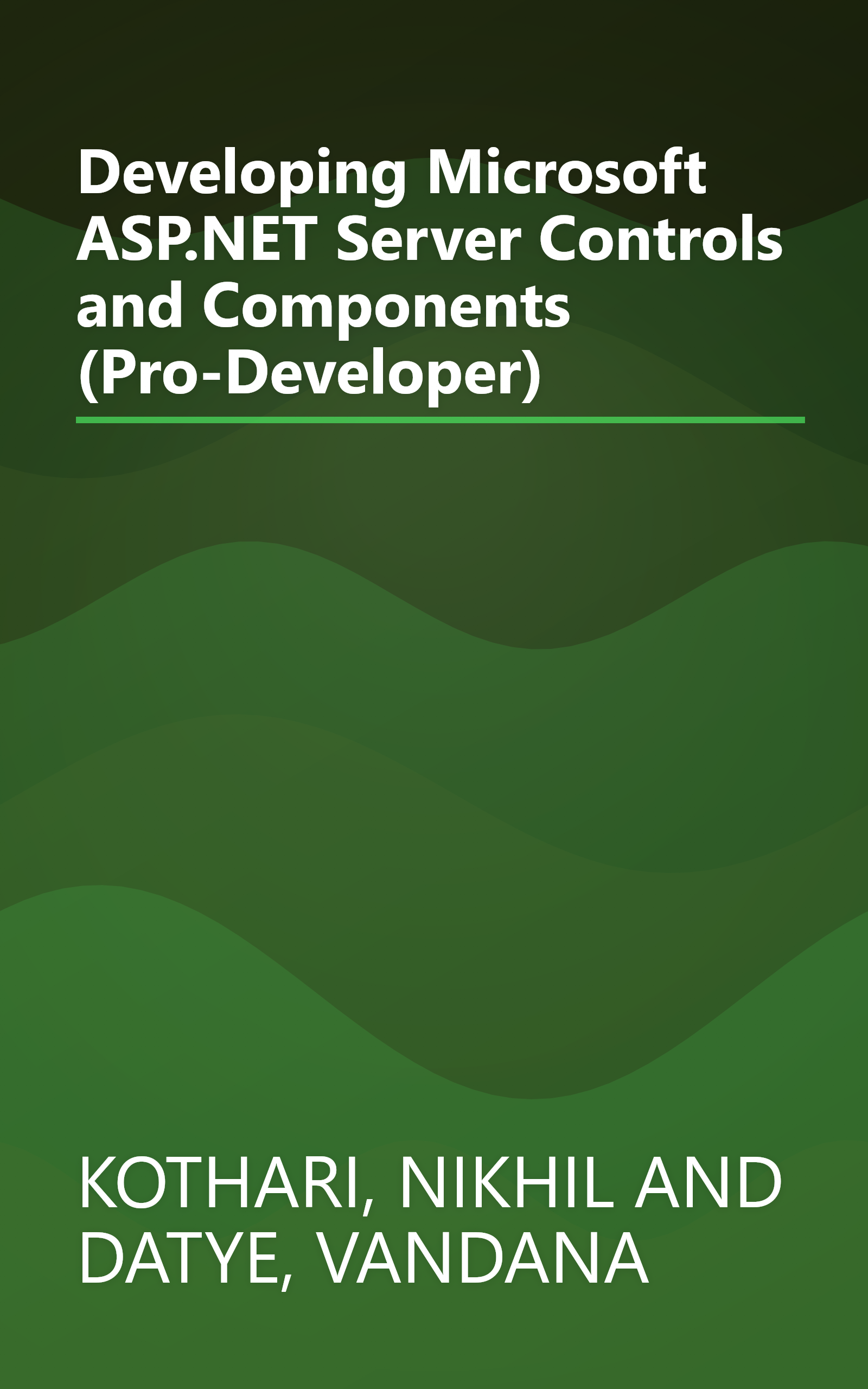 Developing Microsoft ASP.NET Server Controls and Components (Pro-Developer) book cover
