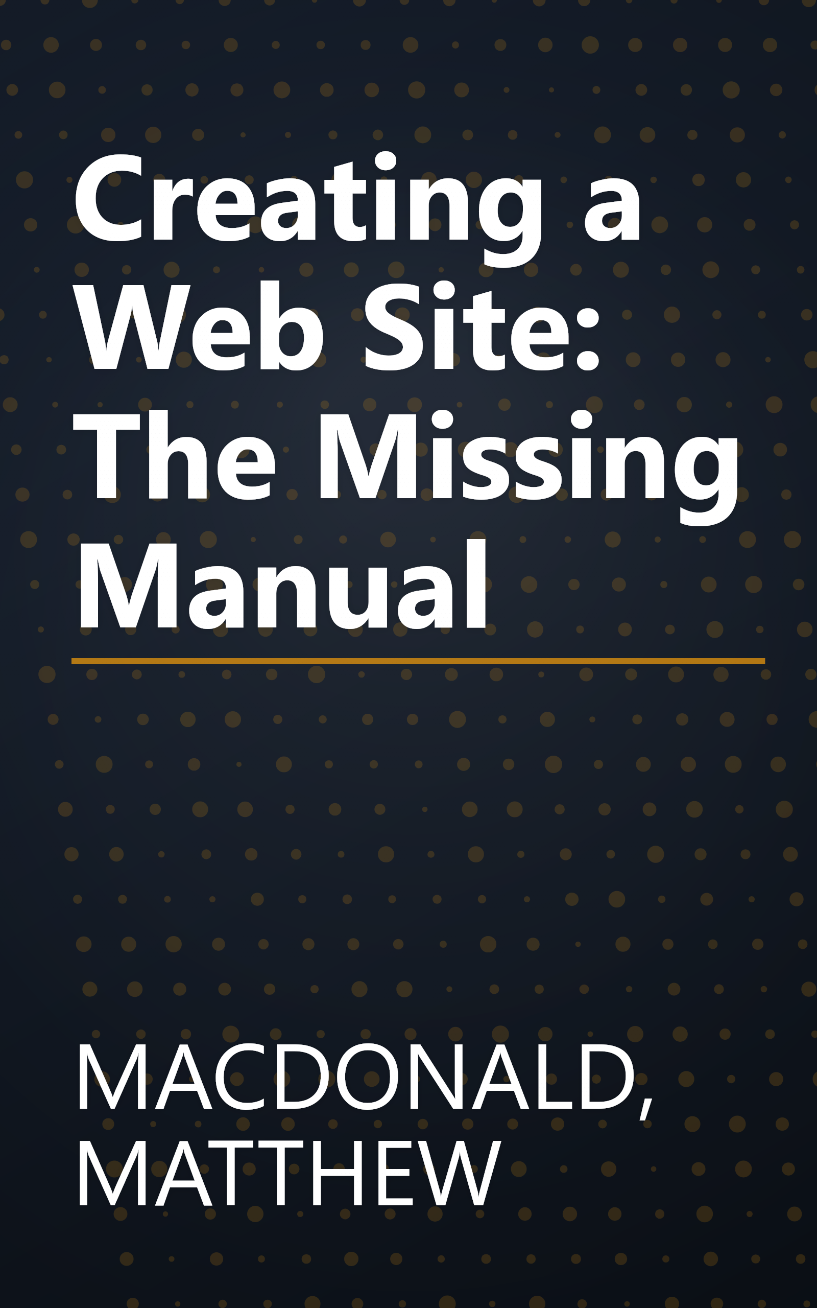 Creating a Web Site: The Missing Manual book cover
