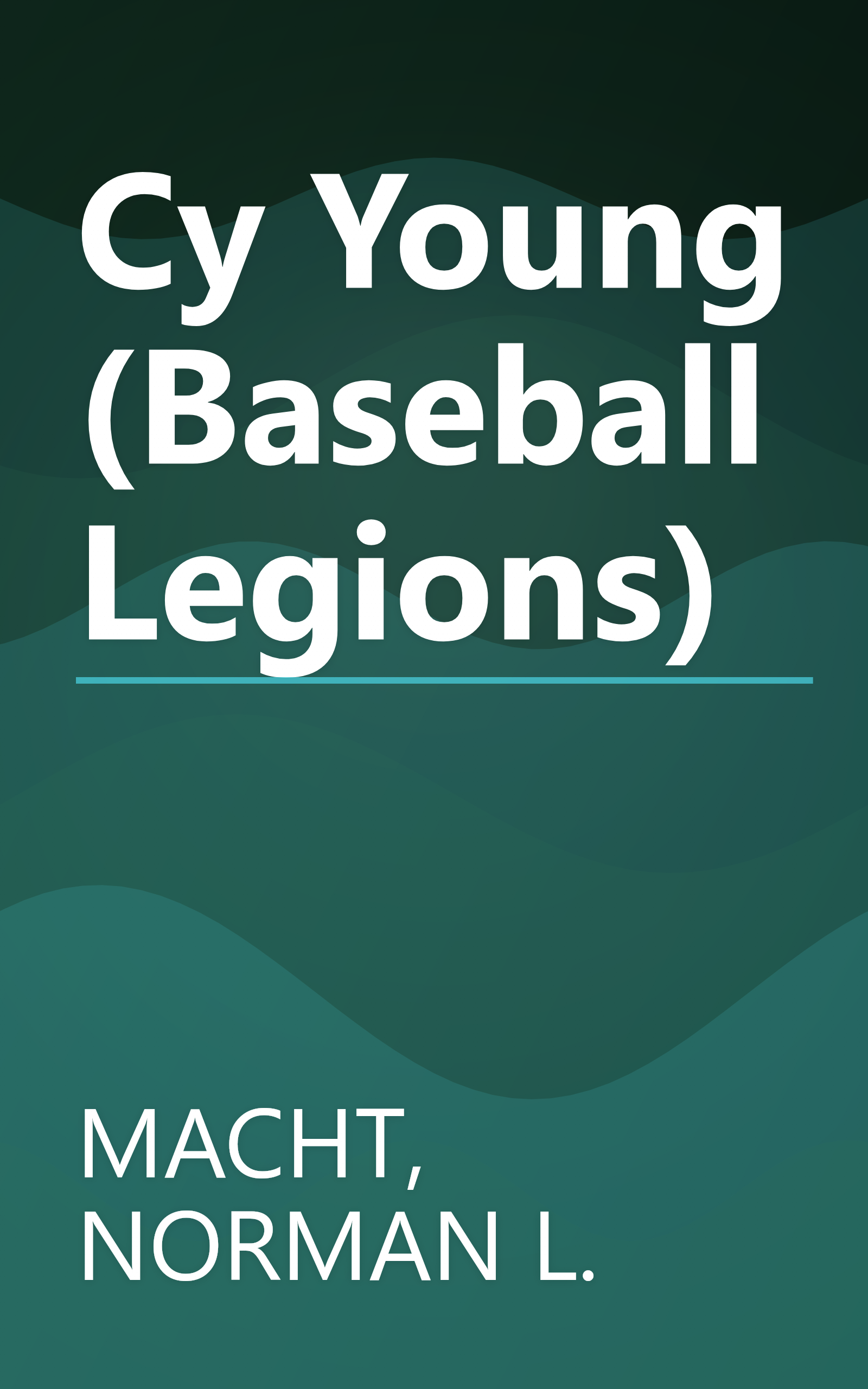 Cy Young (Baseball Legions) book cover