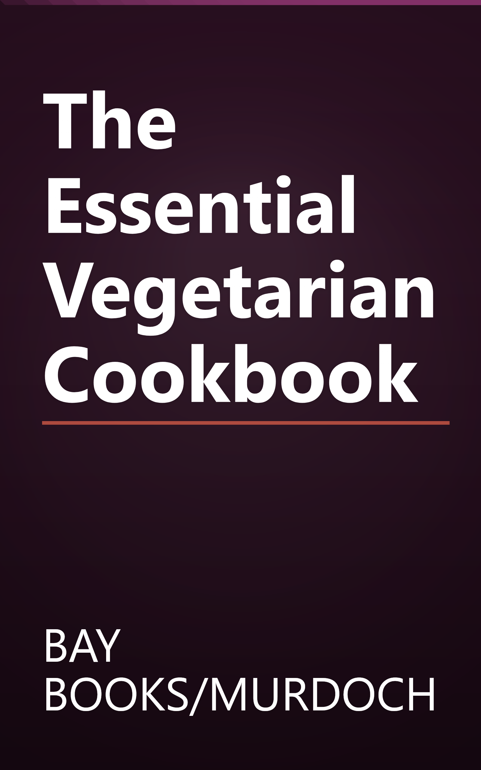 The Essential Vegetarian Cookbook book cover