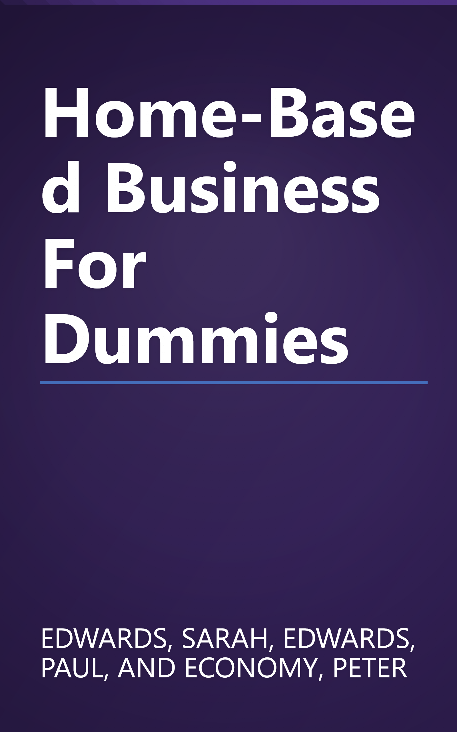 Home-Based Business For Dummies book cover