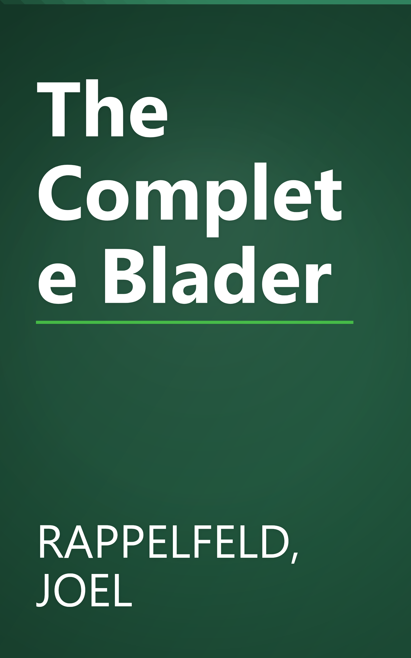 The Complete Blader book cover