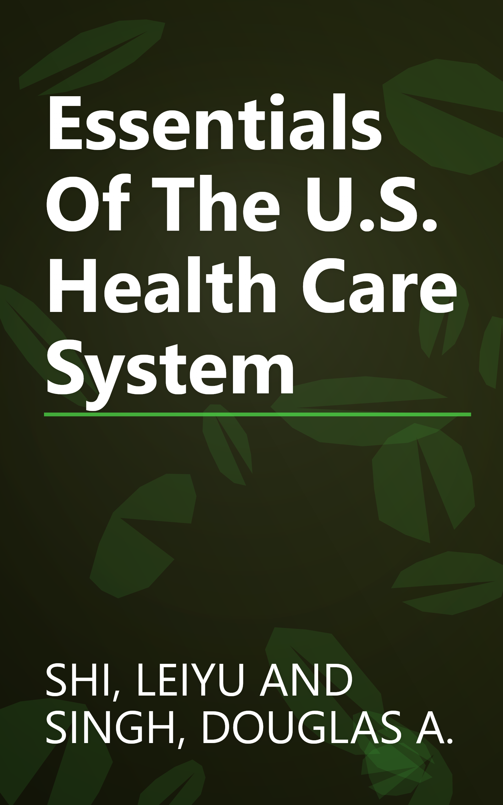 Essentials Of The U.S. Health Care System book cover