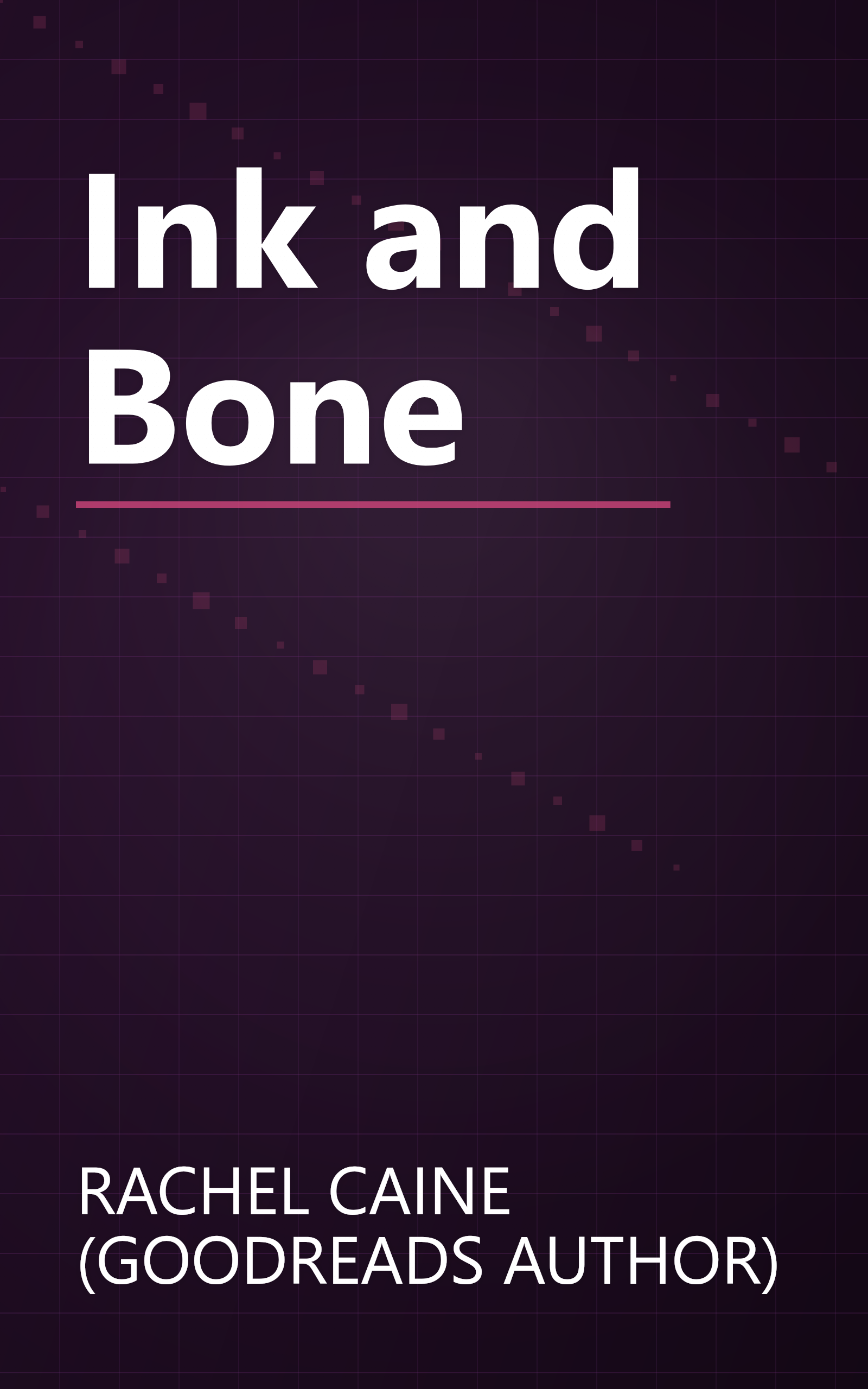 Ink and Bone book cover