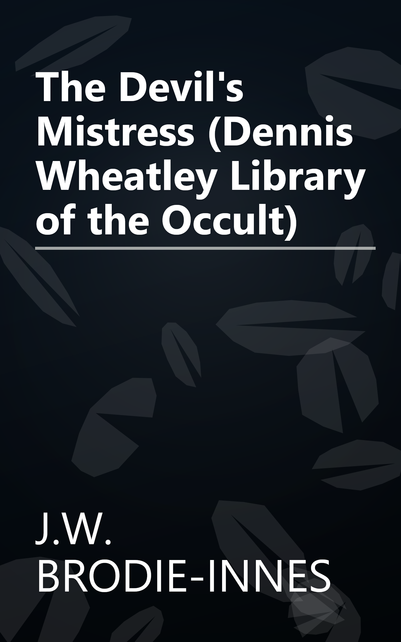 The Devil's Mistress (Dennis Wheatley Library of the Occult) book cover