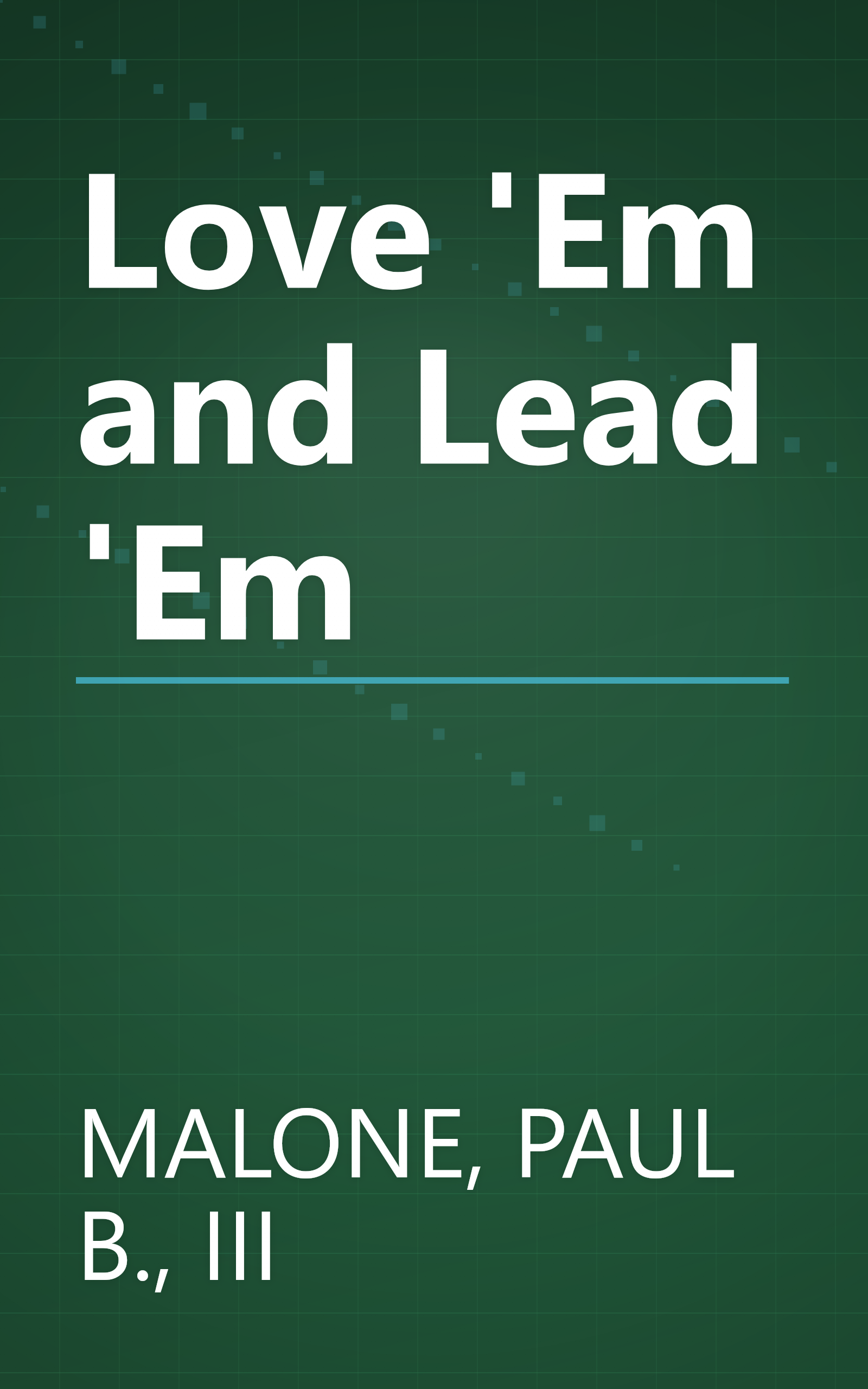 Love 'Em and Lead 'Em book cover
