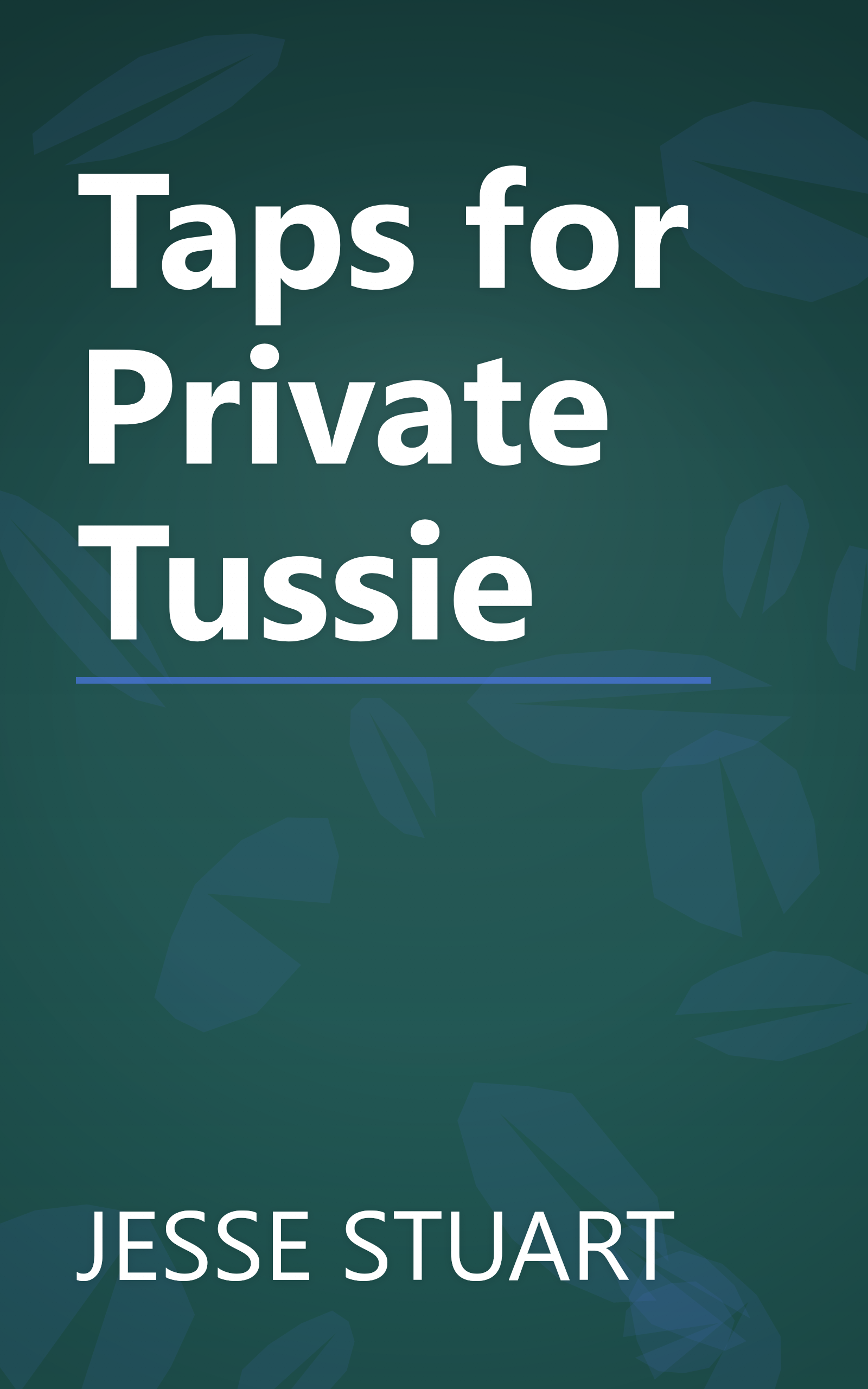 Taps for Private Tussie book cover