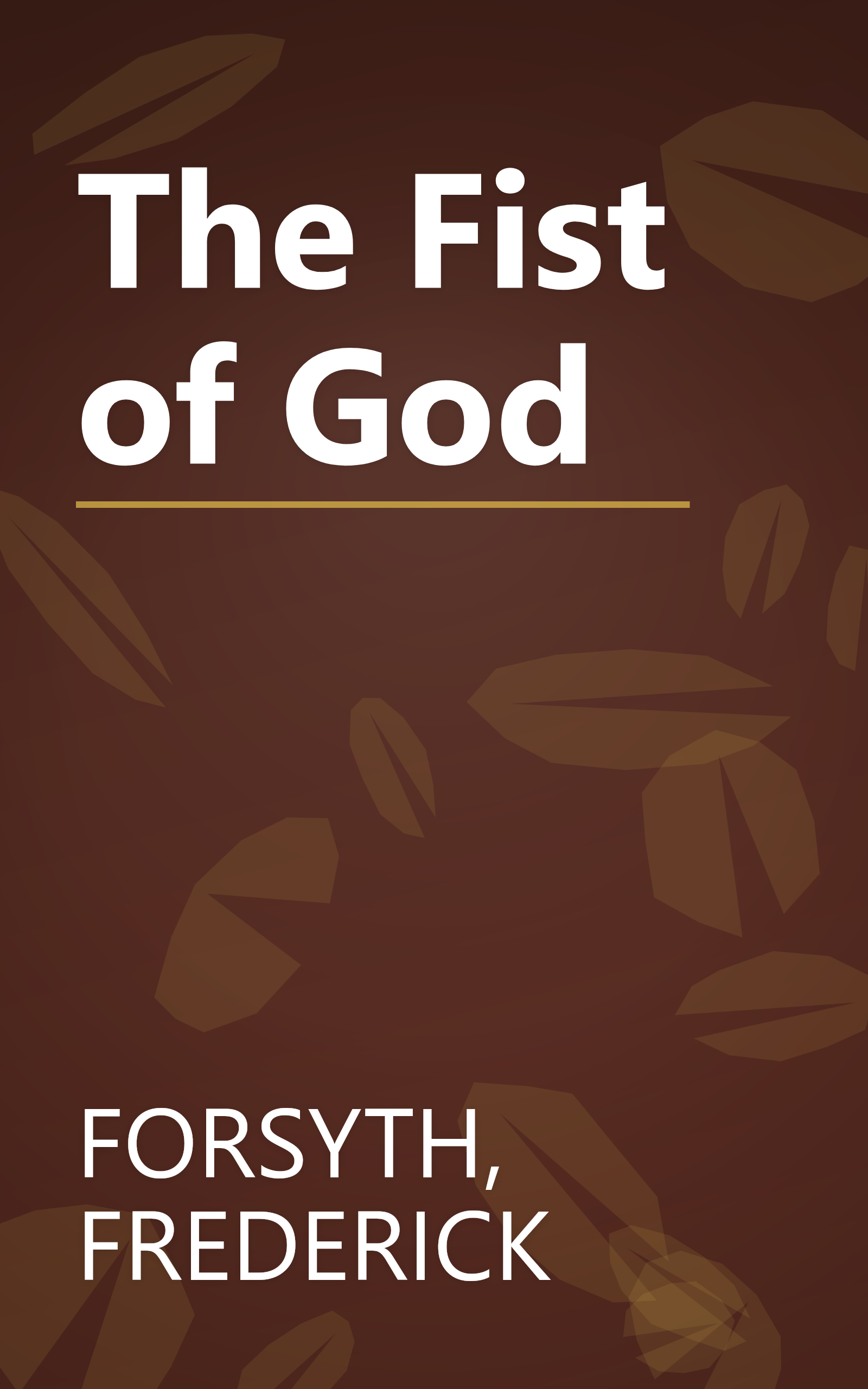The Fist of God book cover
