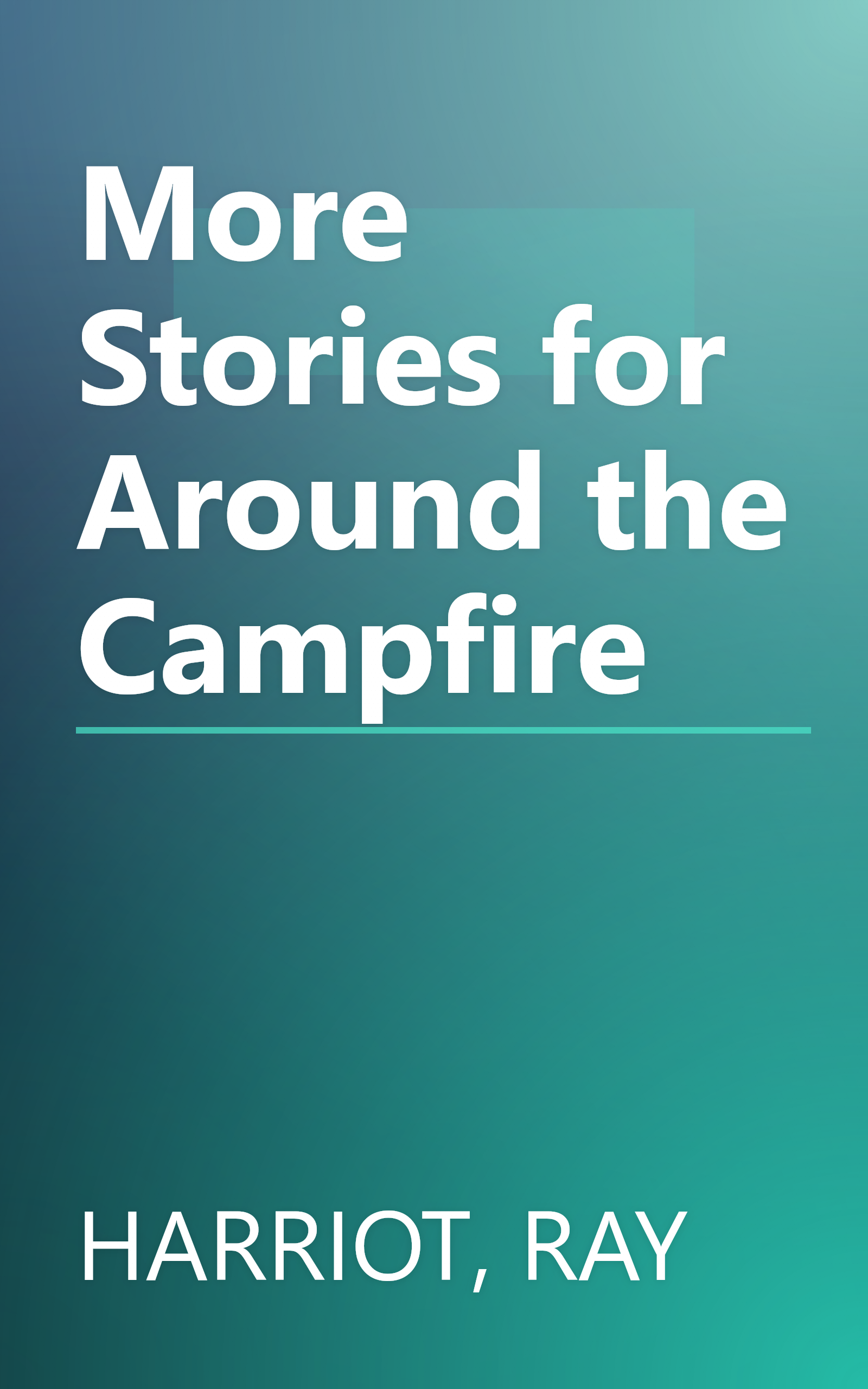 More Stories for Around the Campfire book cover