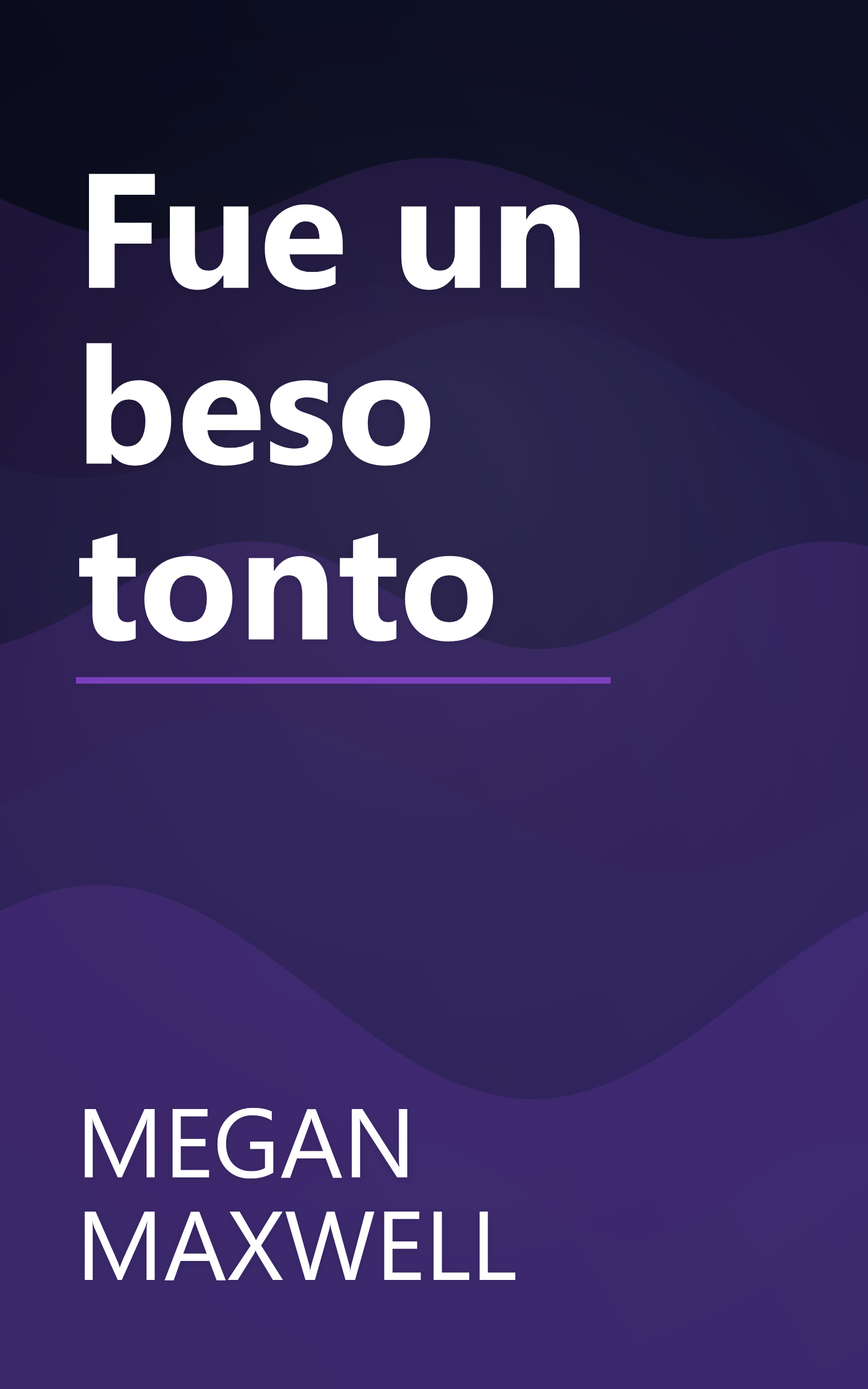 Fue un beso tonto book cover