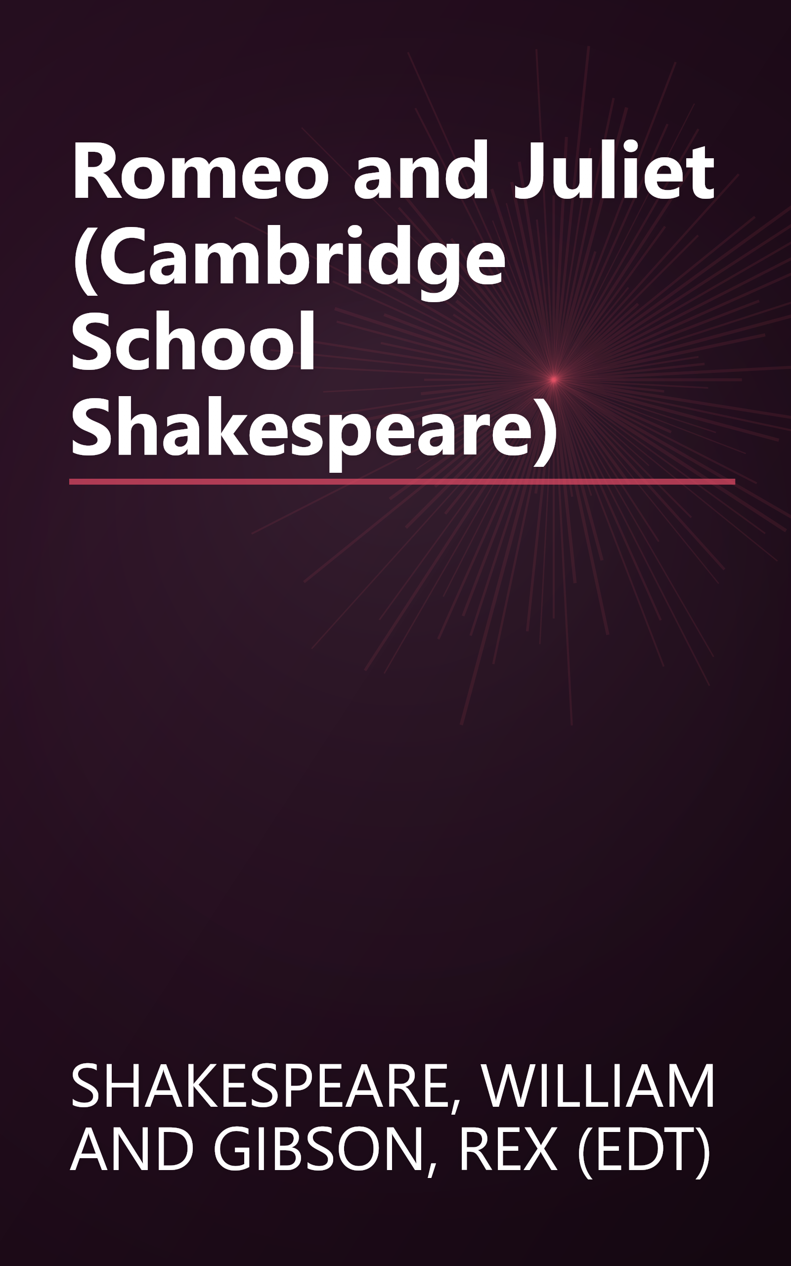 Romeo and Juliet (Cambridge School Shakespeare) book cover