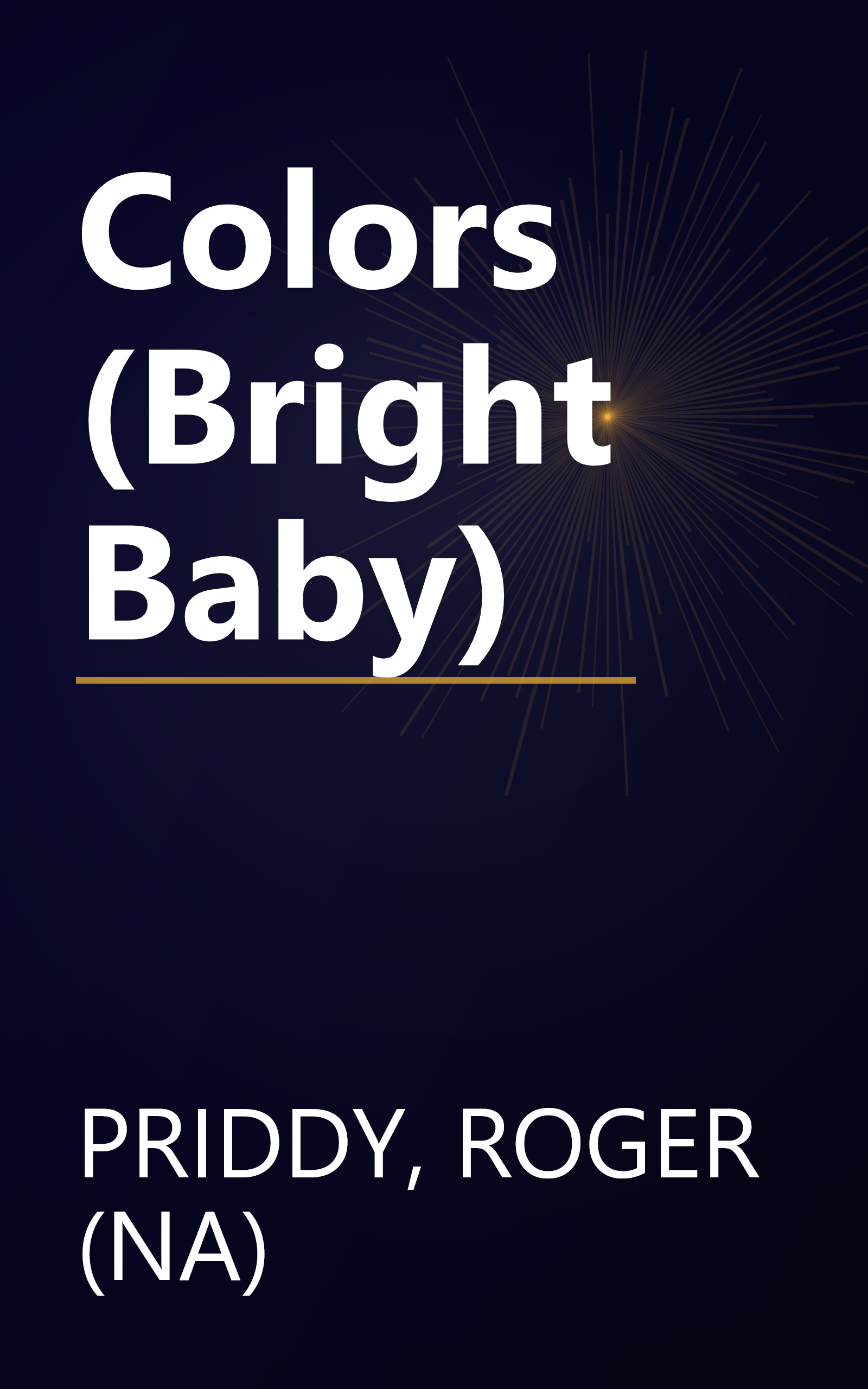 Colors (Bright Baby) book cover
