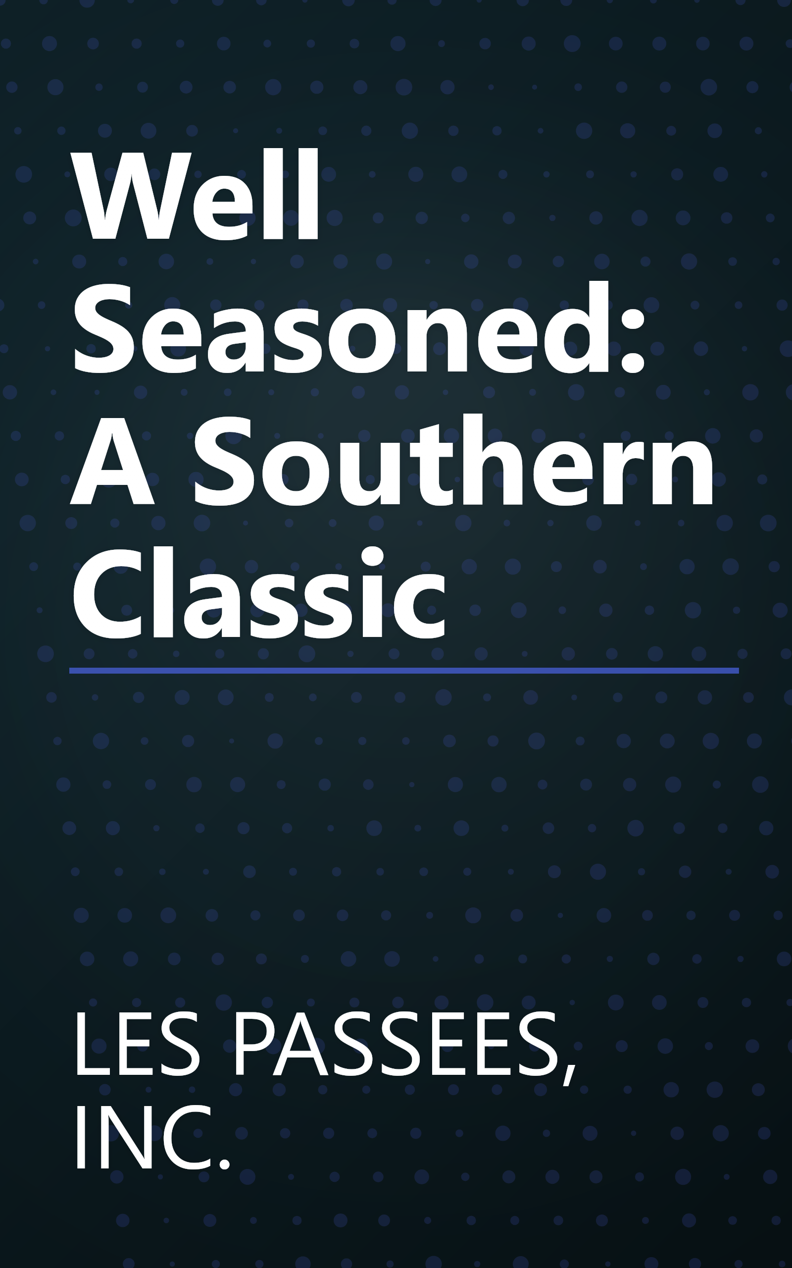 Well Seasoned: A Southern Classic book cover