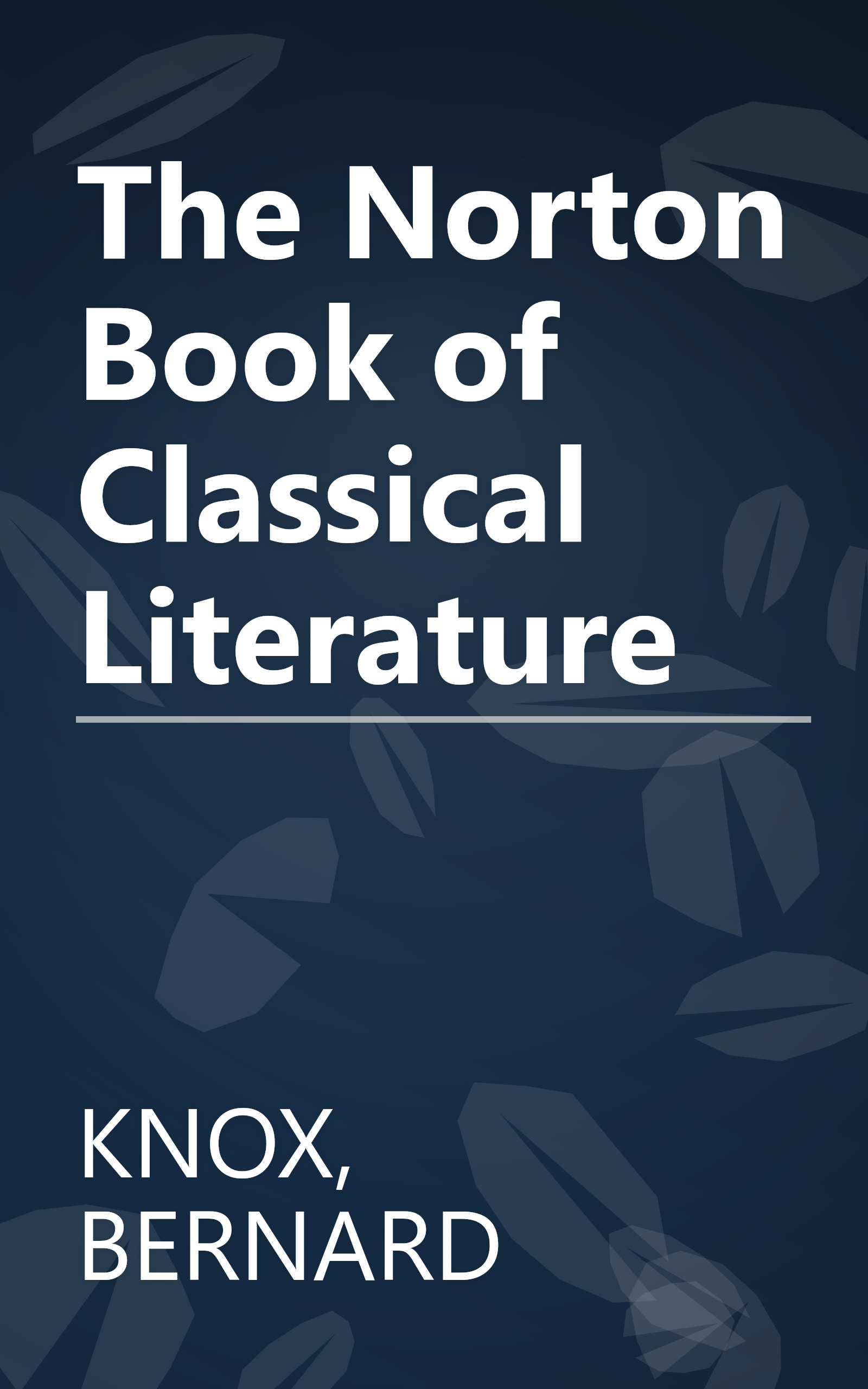 The Norton Book of Classical Literature book cover