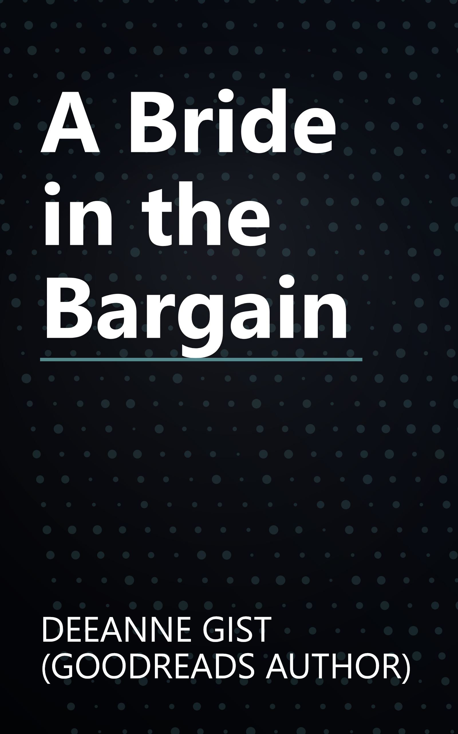 A Bride in the Bargain book cover