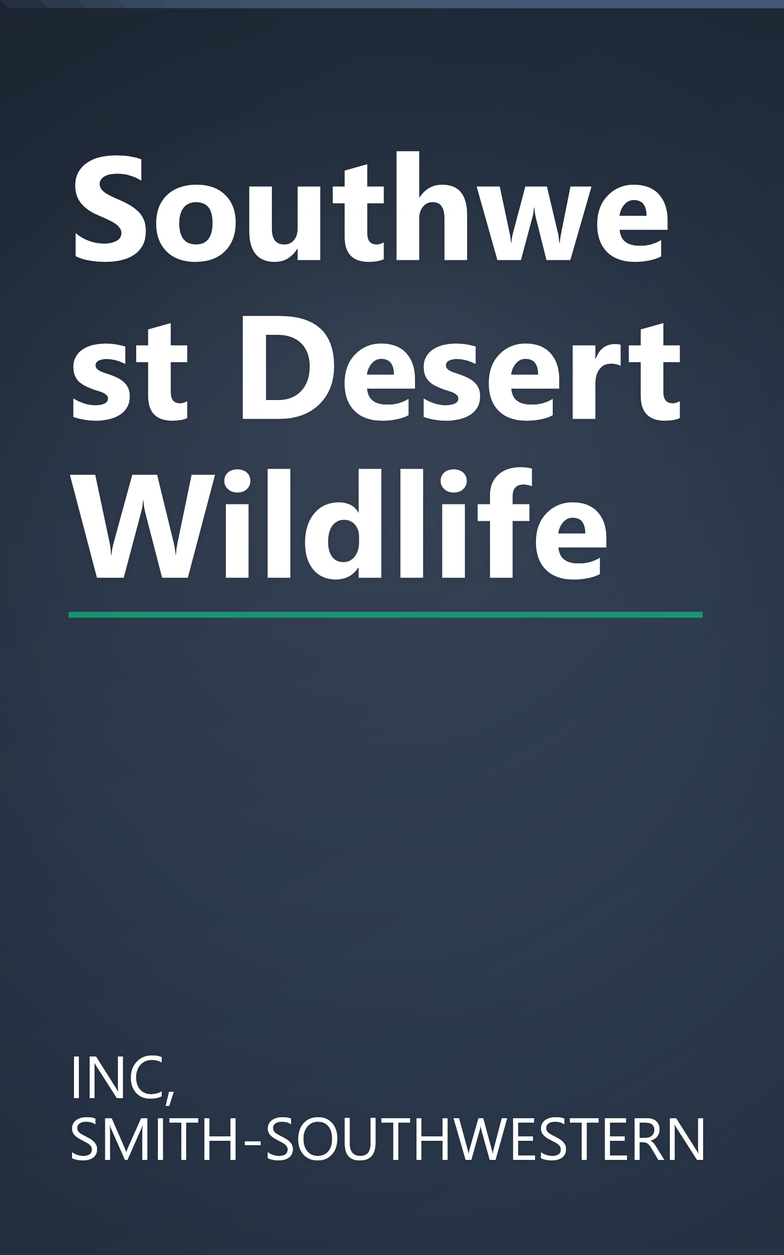 Southwest Desert Wildlife book cover