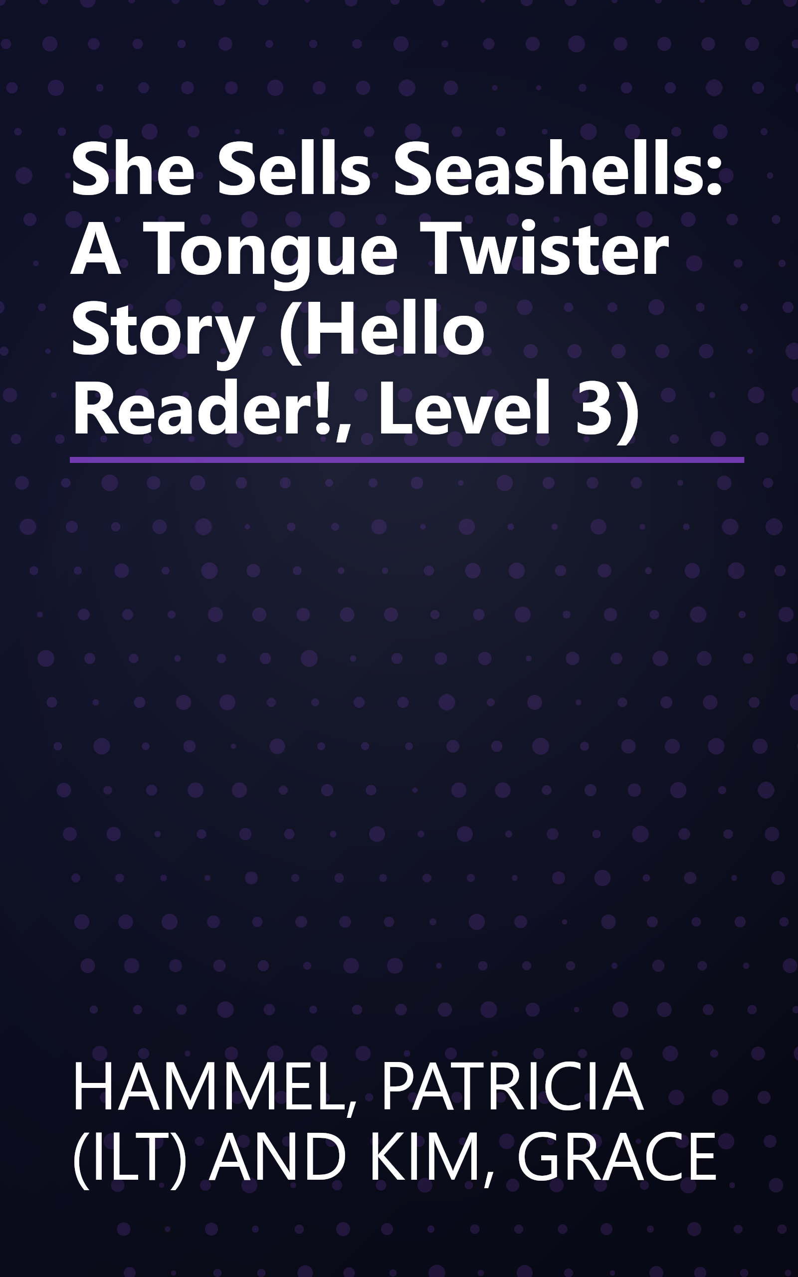 She Sells Seashells: A Tongue Twister Story (Hello Reader!, Level 3) book cover