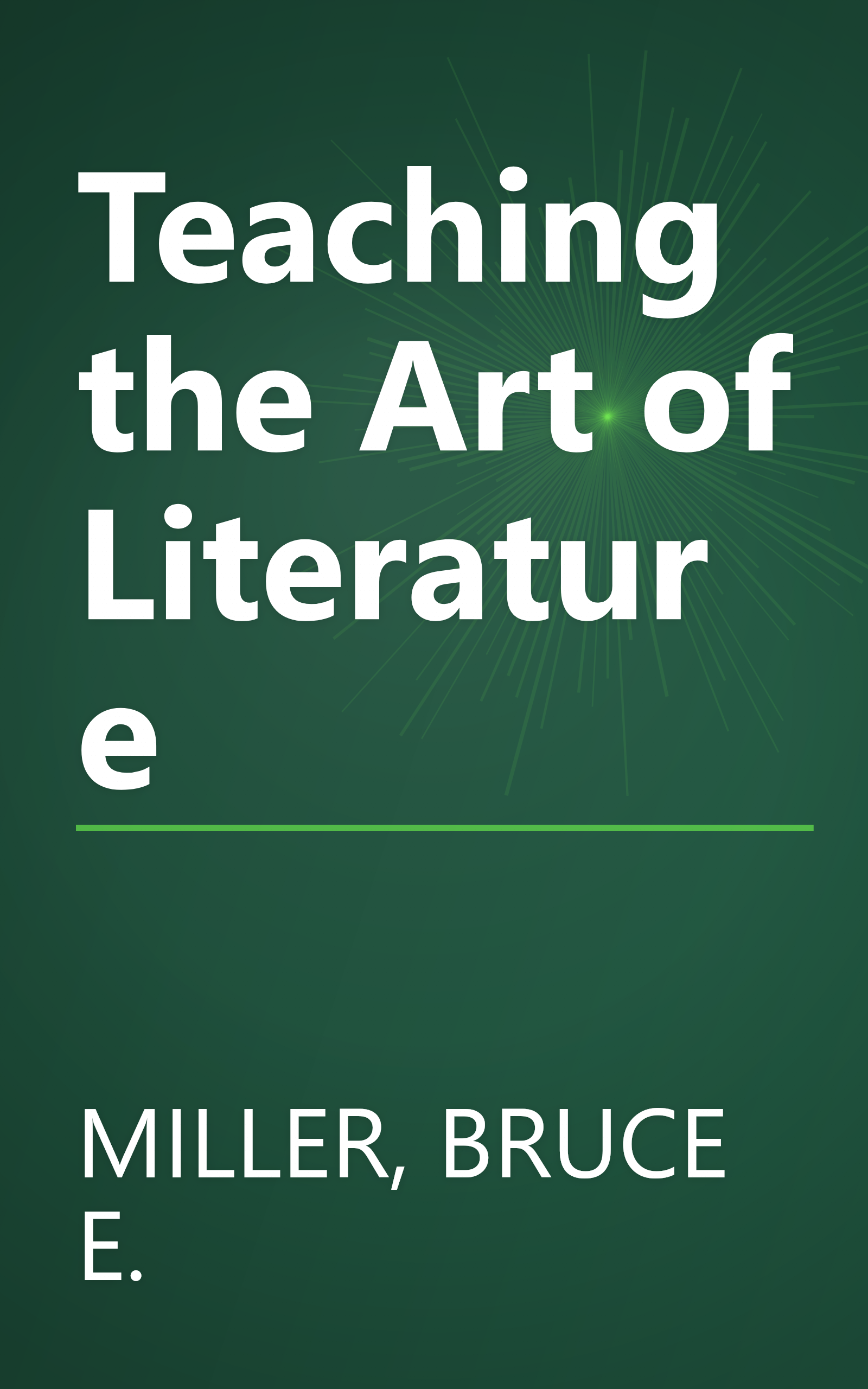 Teaching the Art of Literature book cover