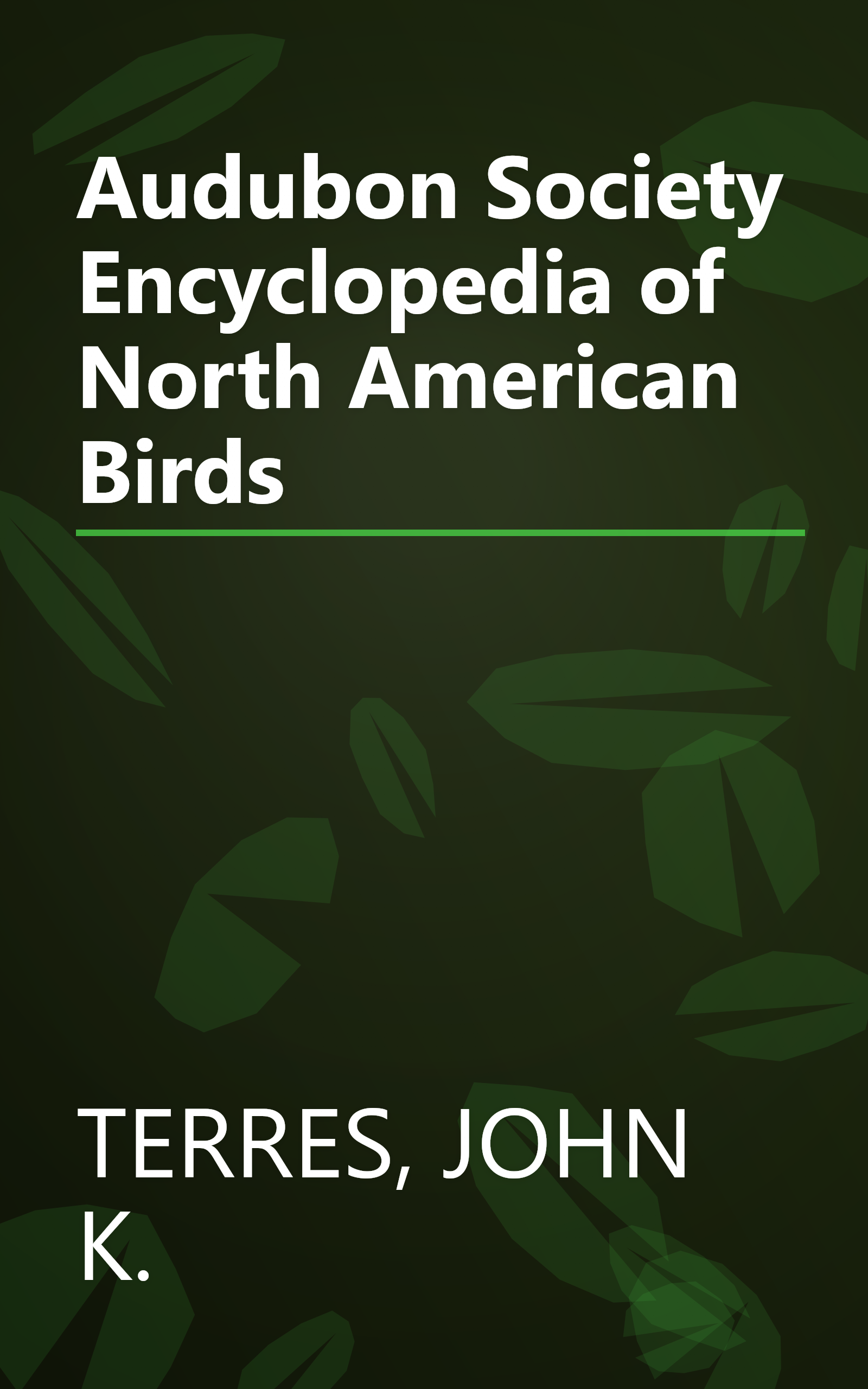 Audubon Society Encyclopedia of North American Birds book cover