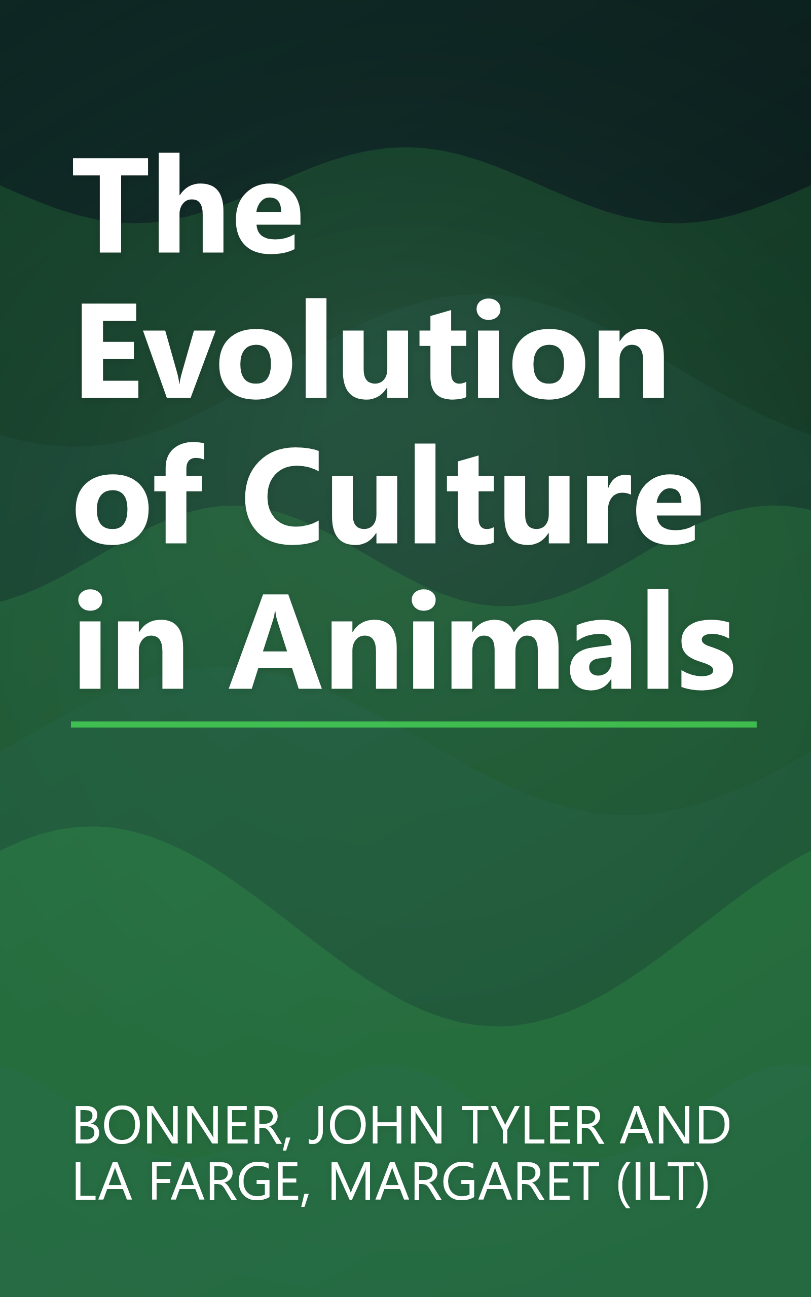 The Evolution of Culture in Animals book cover