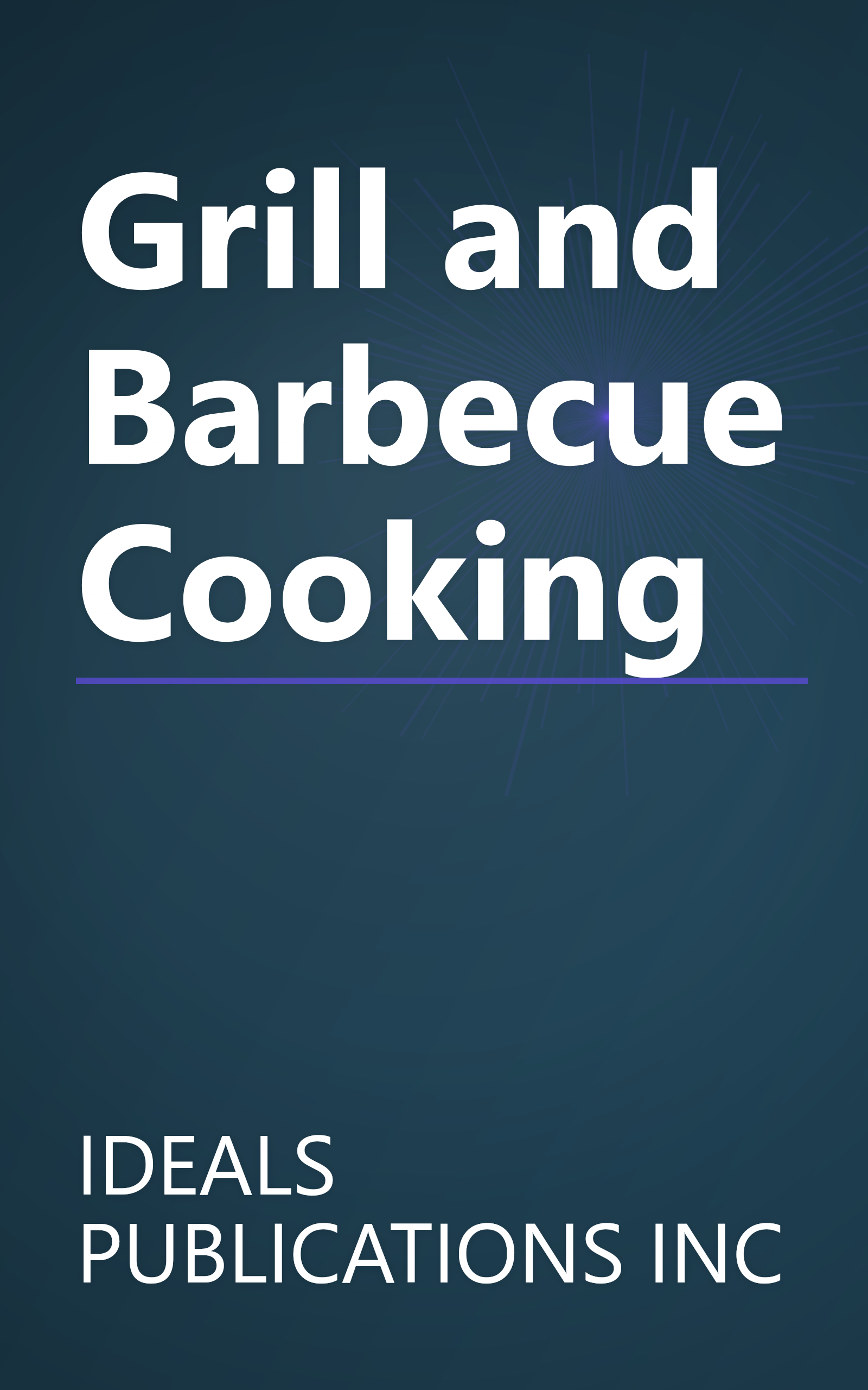 Grill and Barbecue Cooking book cover