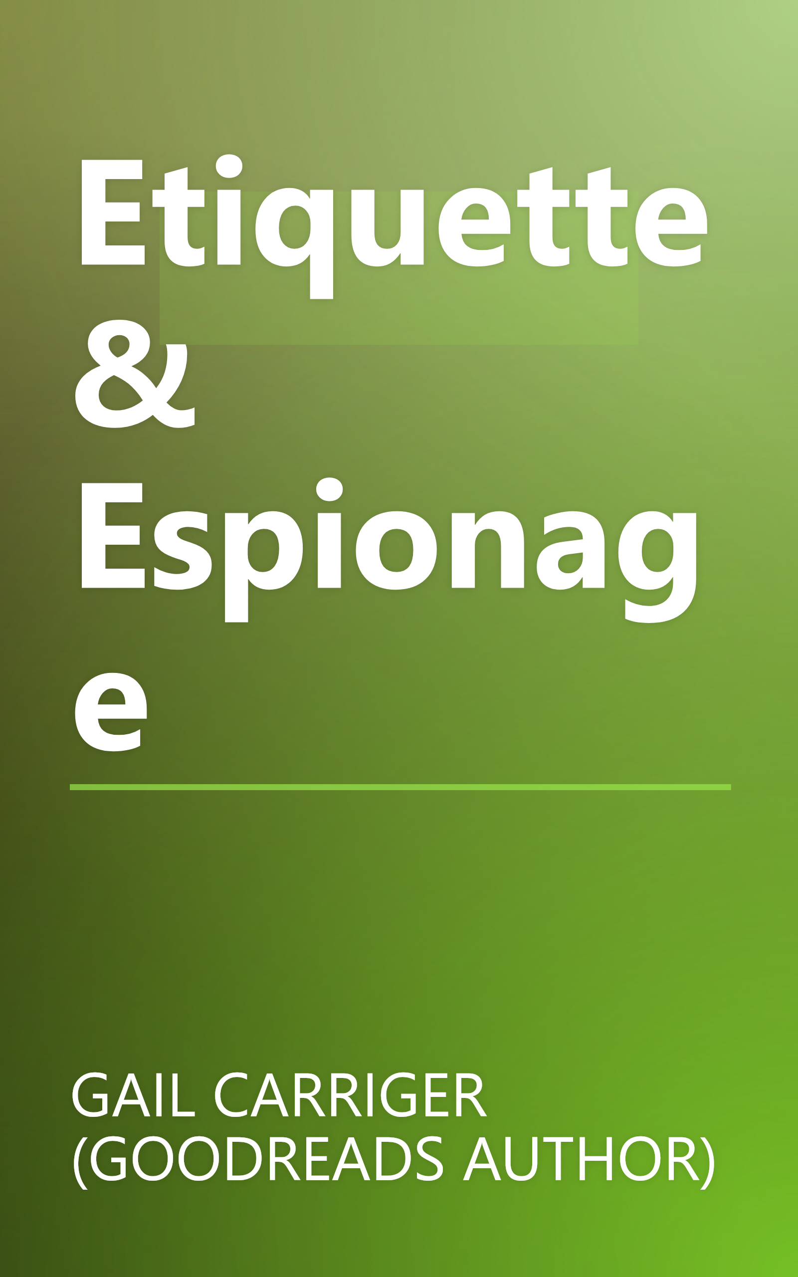 Etiquette & Espionage book cover