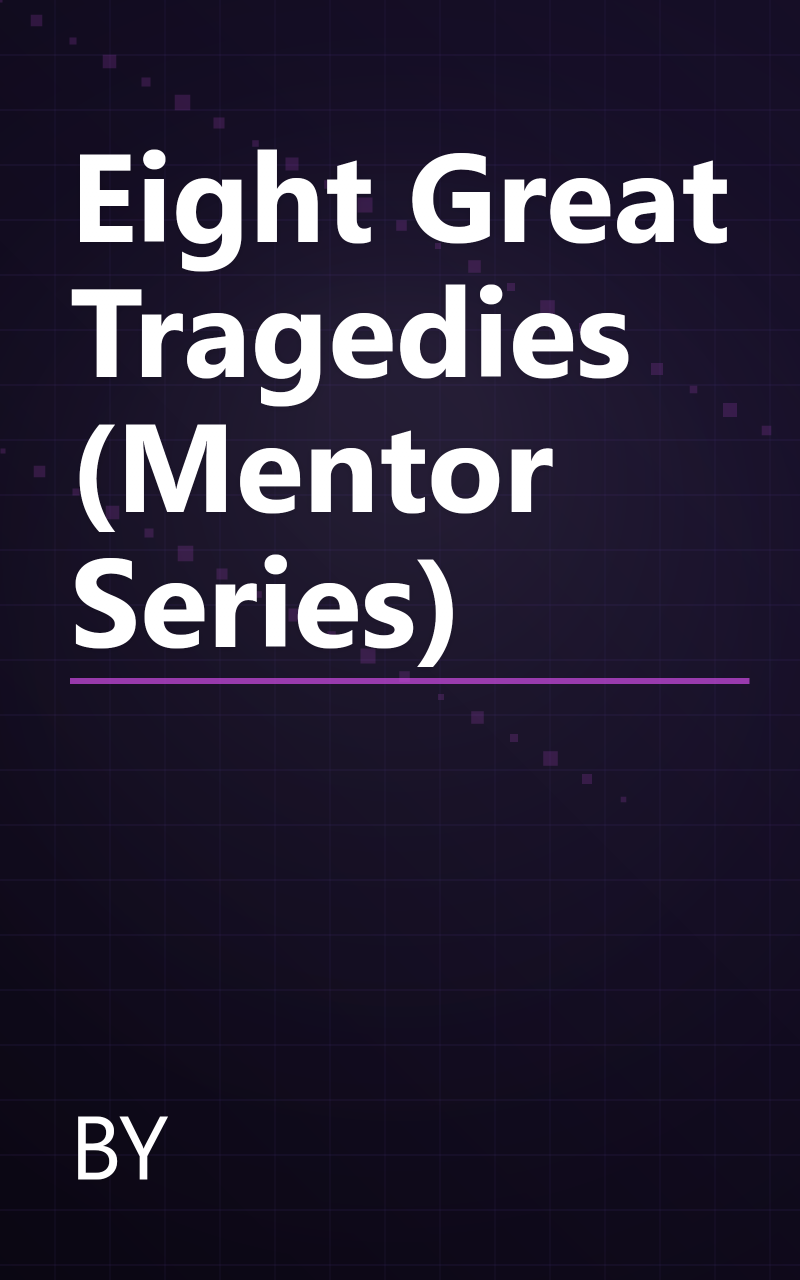 Eight Great Tragedies (Mentor Series) book cover