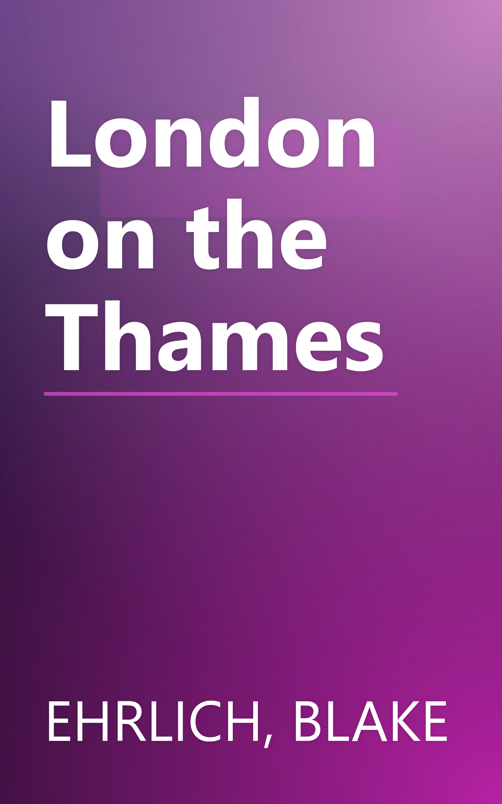 London on the Thames book cover