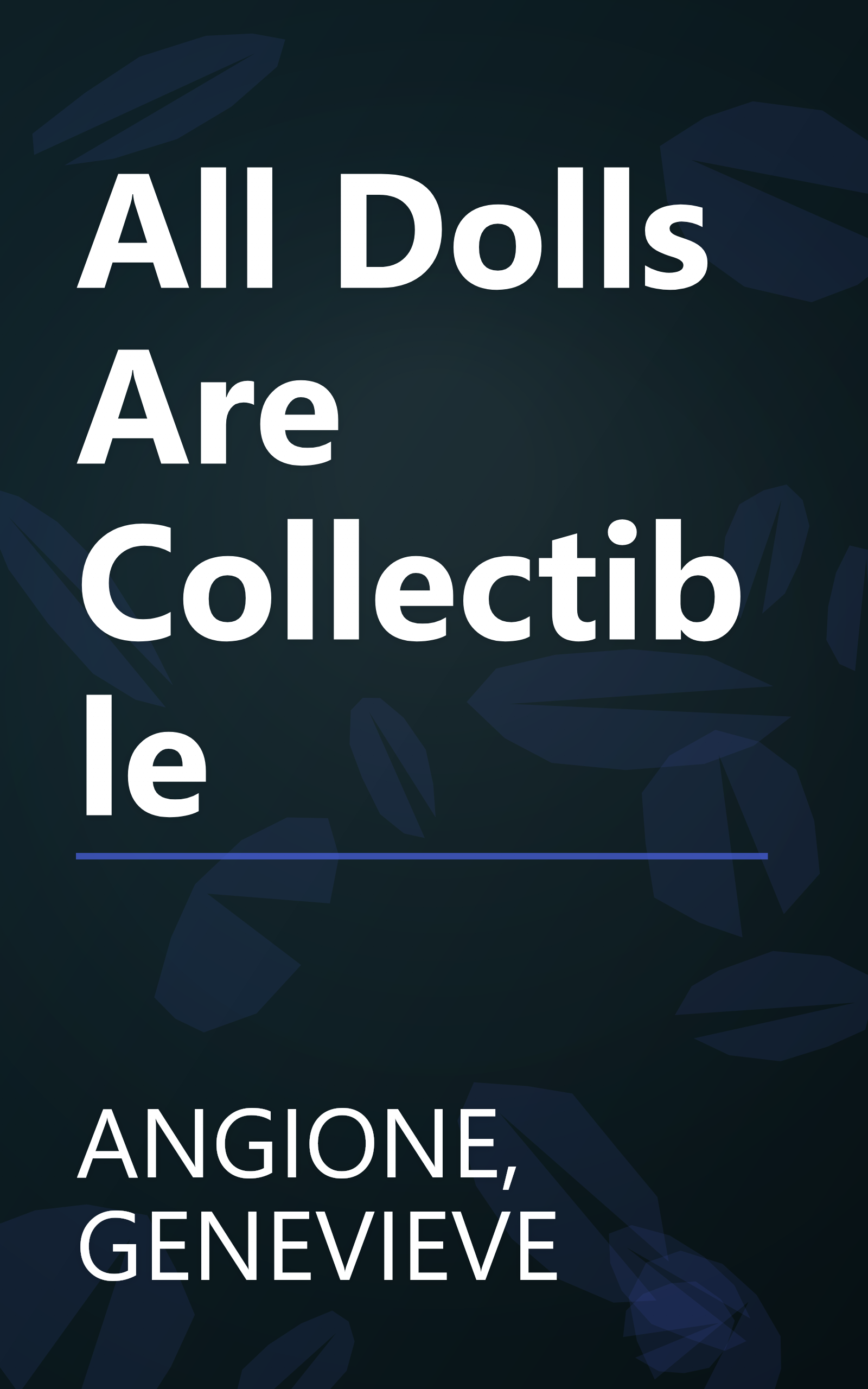 All Dolls Are Collectible book cover