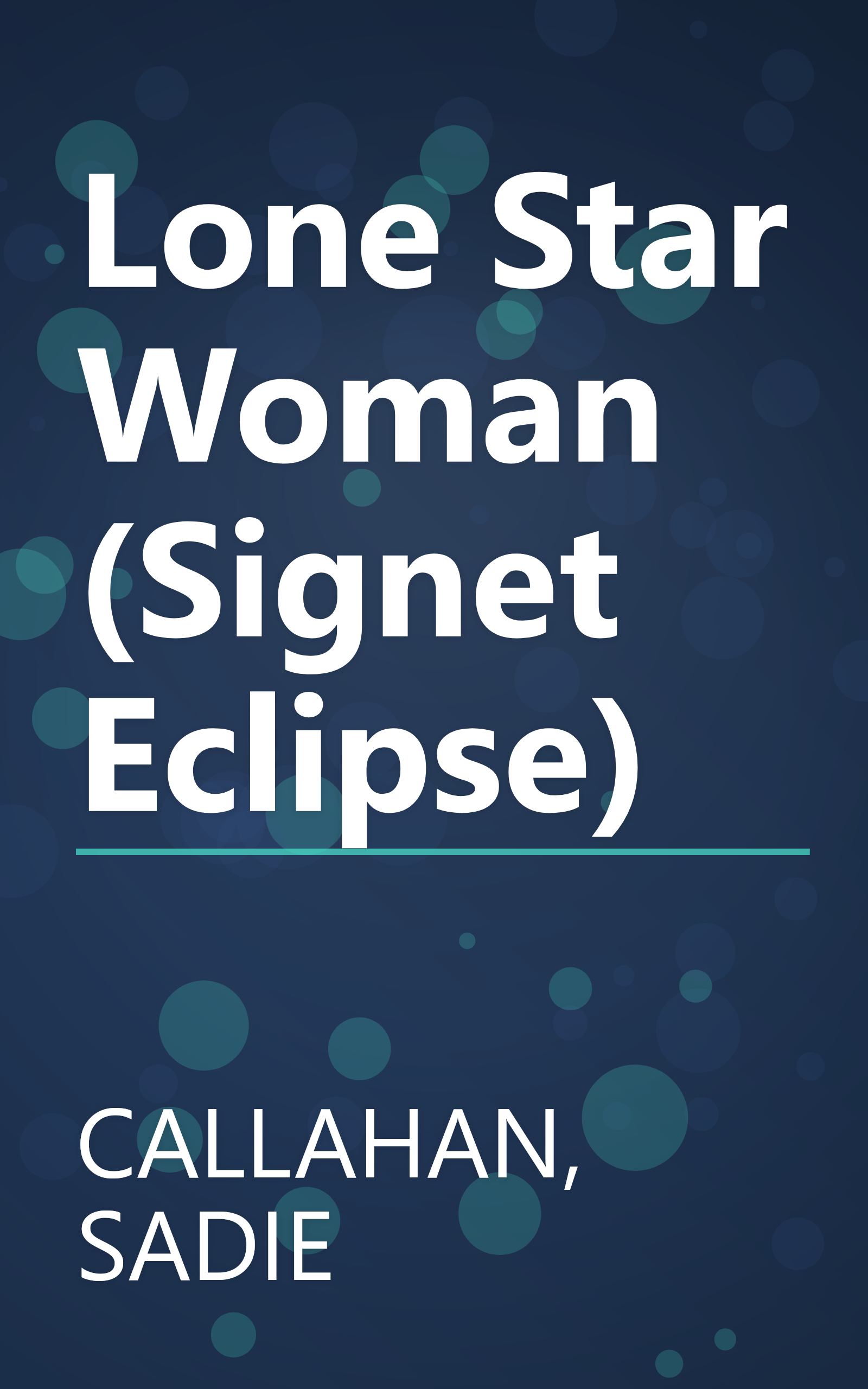 Lone Star Woman (Signet Eclipse) book cover