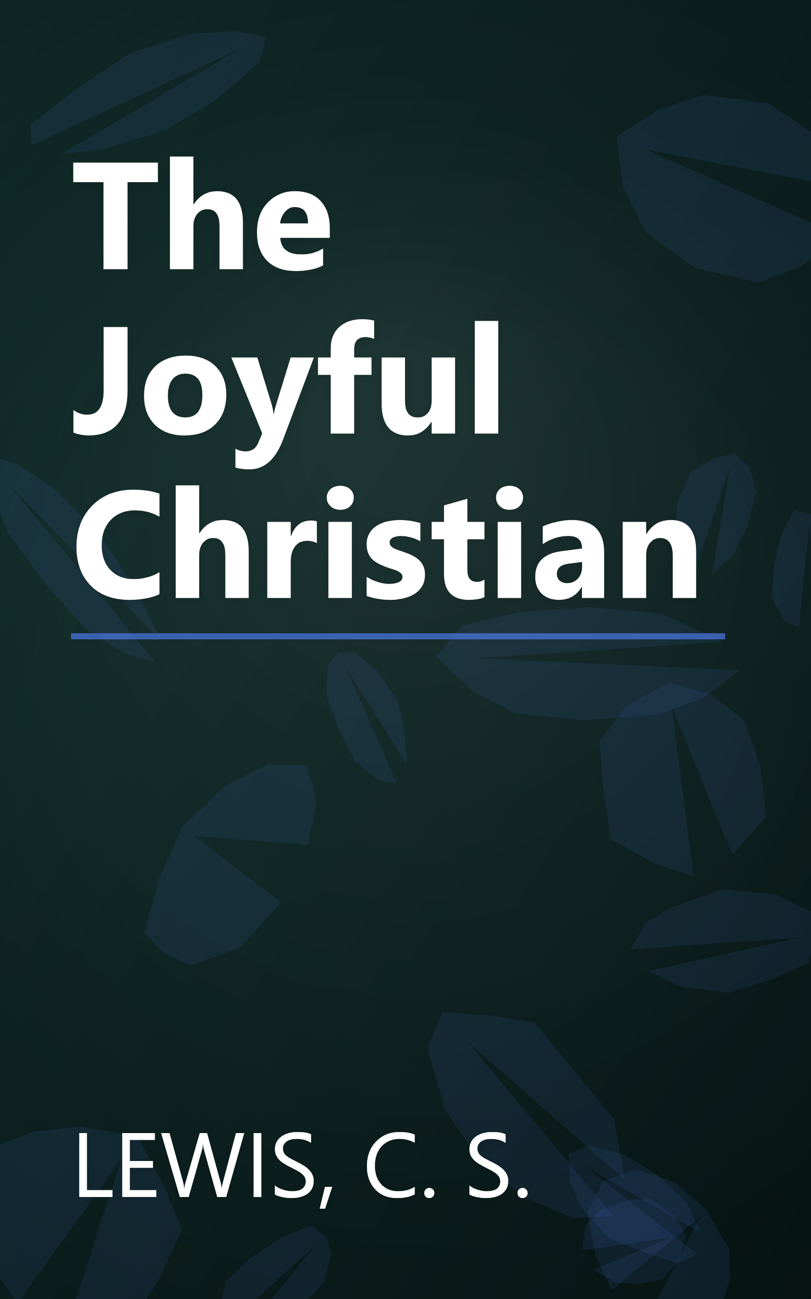 The Joyful Christian book cover