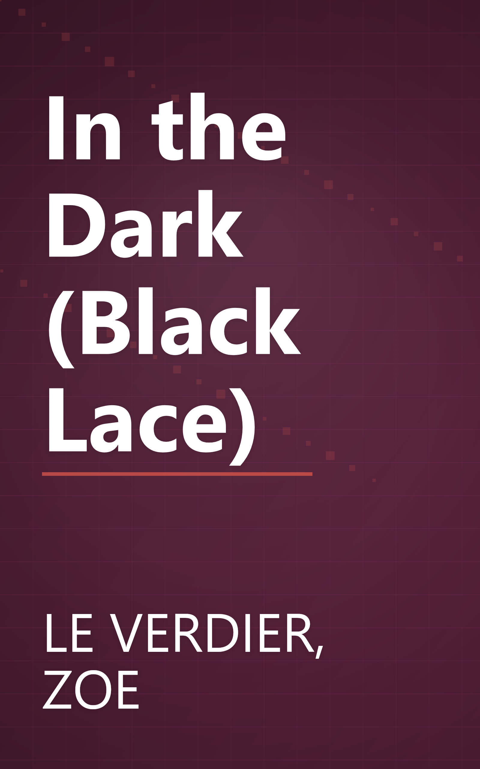In the Dark (Black Lace) book cover