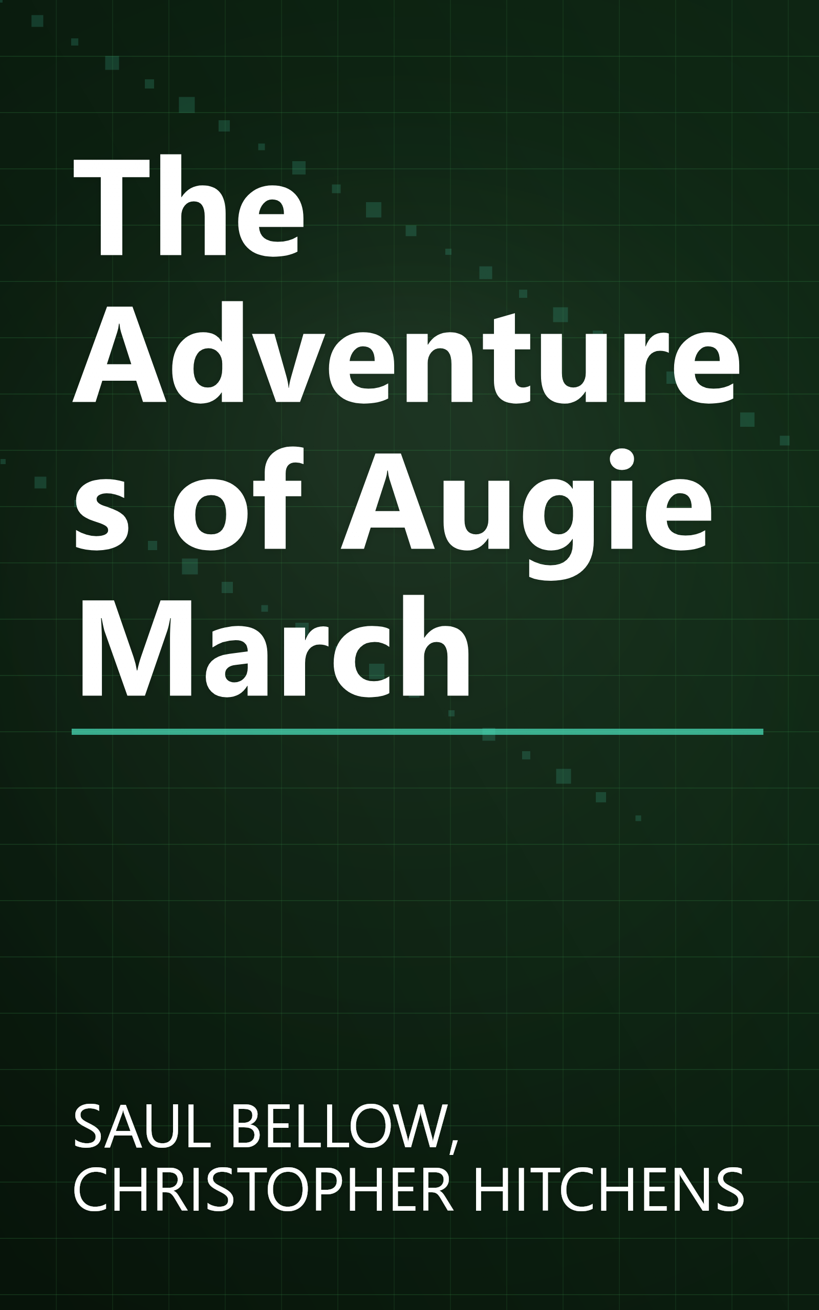 The Adventures of Augie March book cover