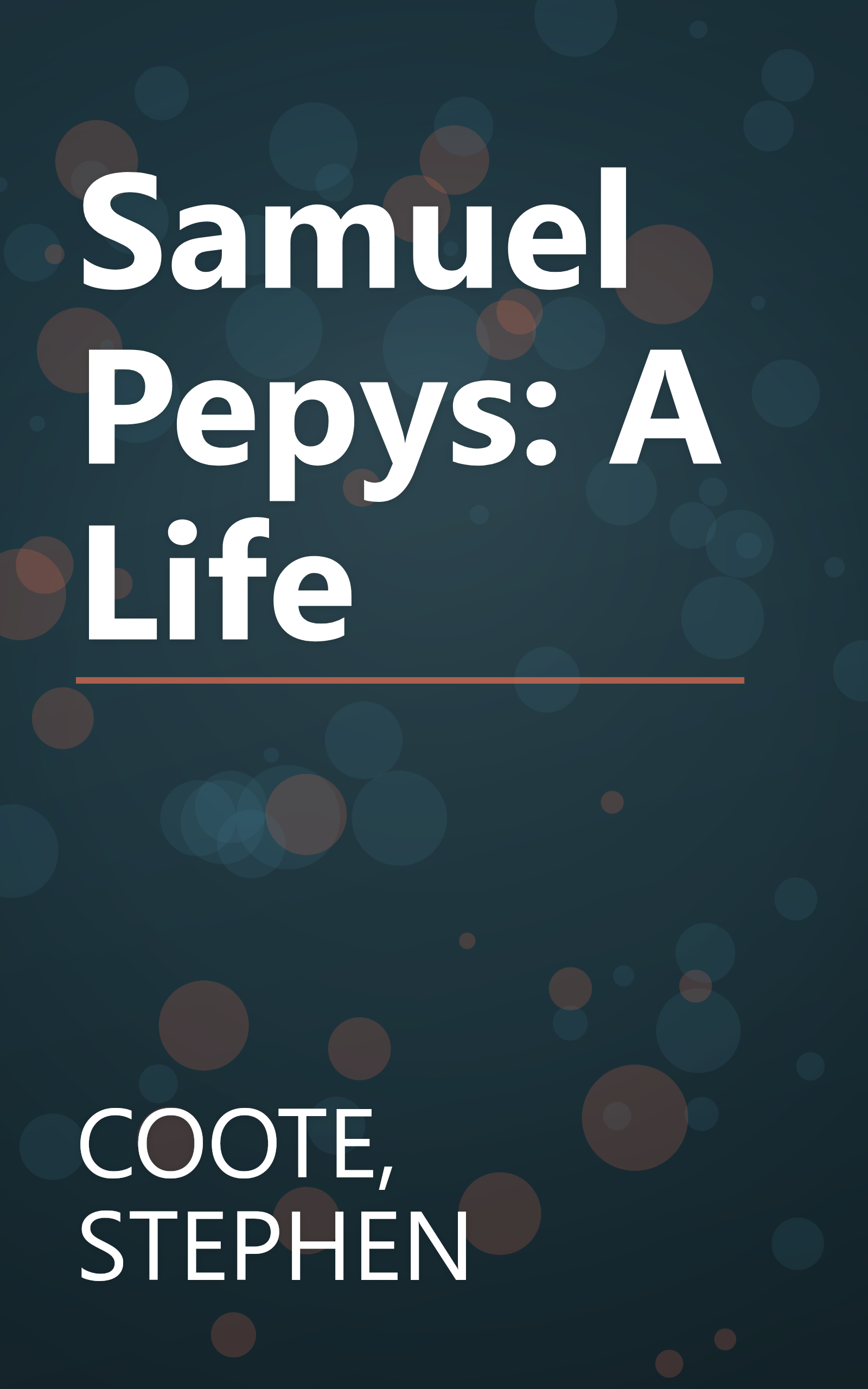 Samuel Pepys: A Life book cover