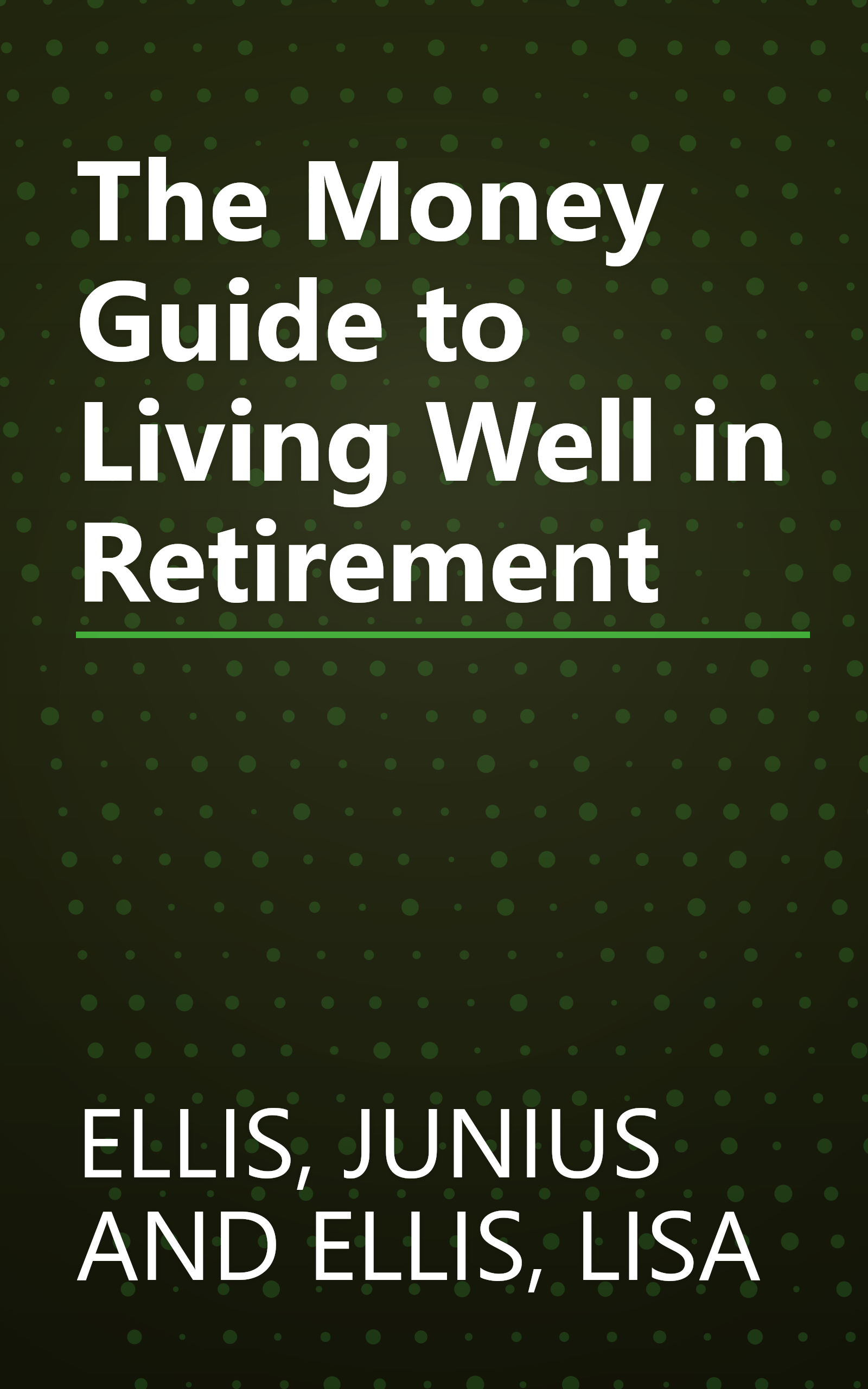 The Money Guide to Living Well in Retirement book cover