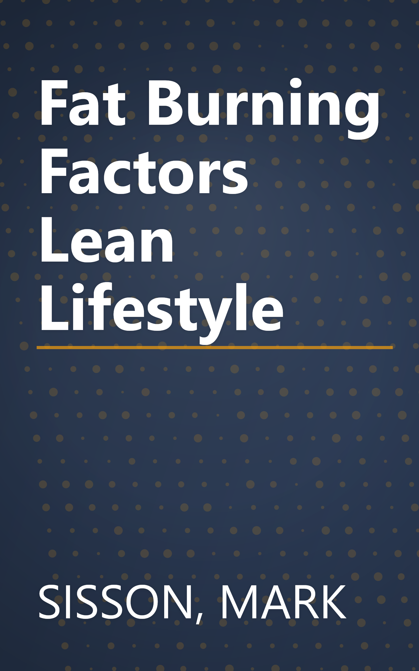 Fat Burning Factors Lean Lifestyle book cover