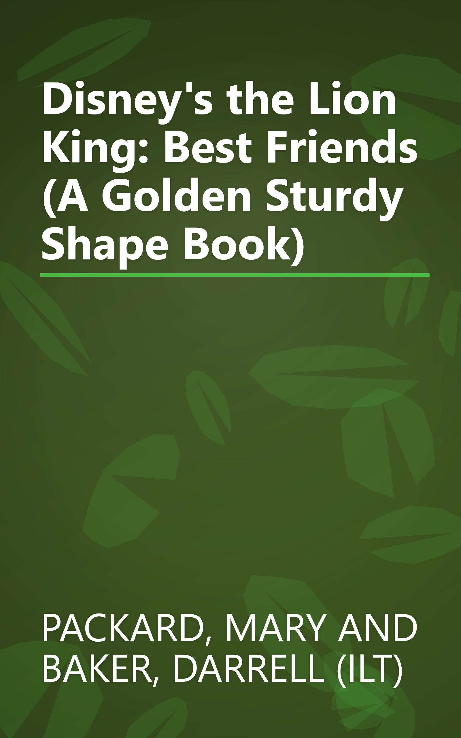 Disney's the Lion King: Best Friends (A Golden Sturdy Shape Book) book cover