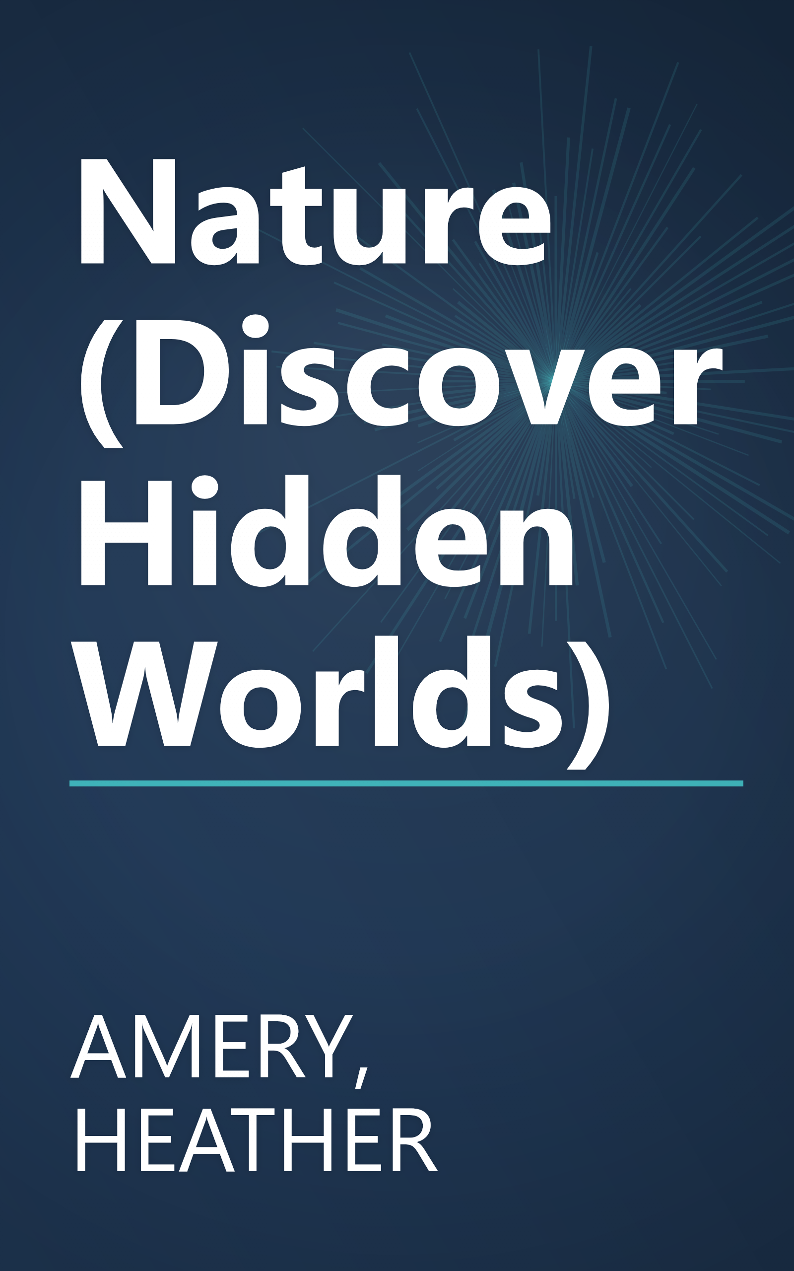 Nature (Discover Hidden Worlds) book cover