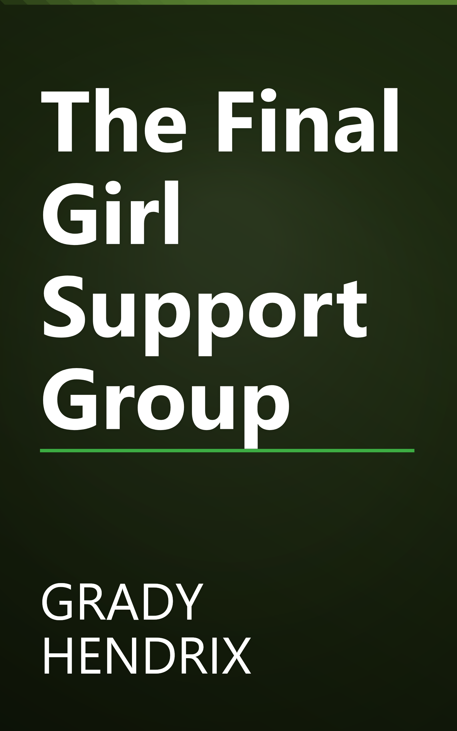 The Final Girl Support Group book cover
