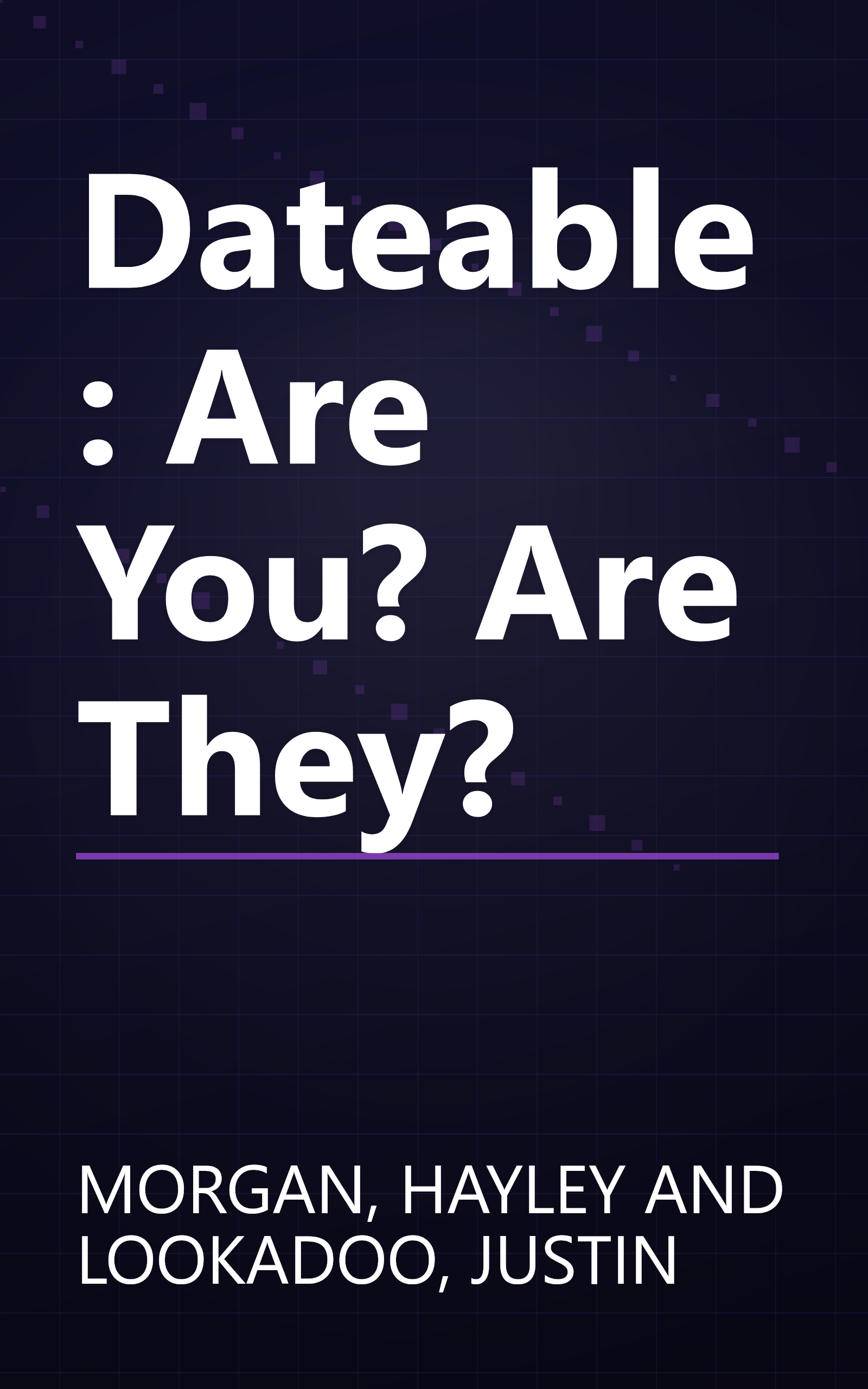 Dateable: Are You? Are They? book cover