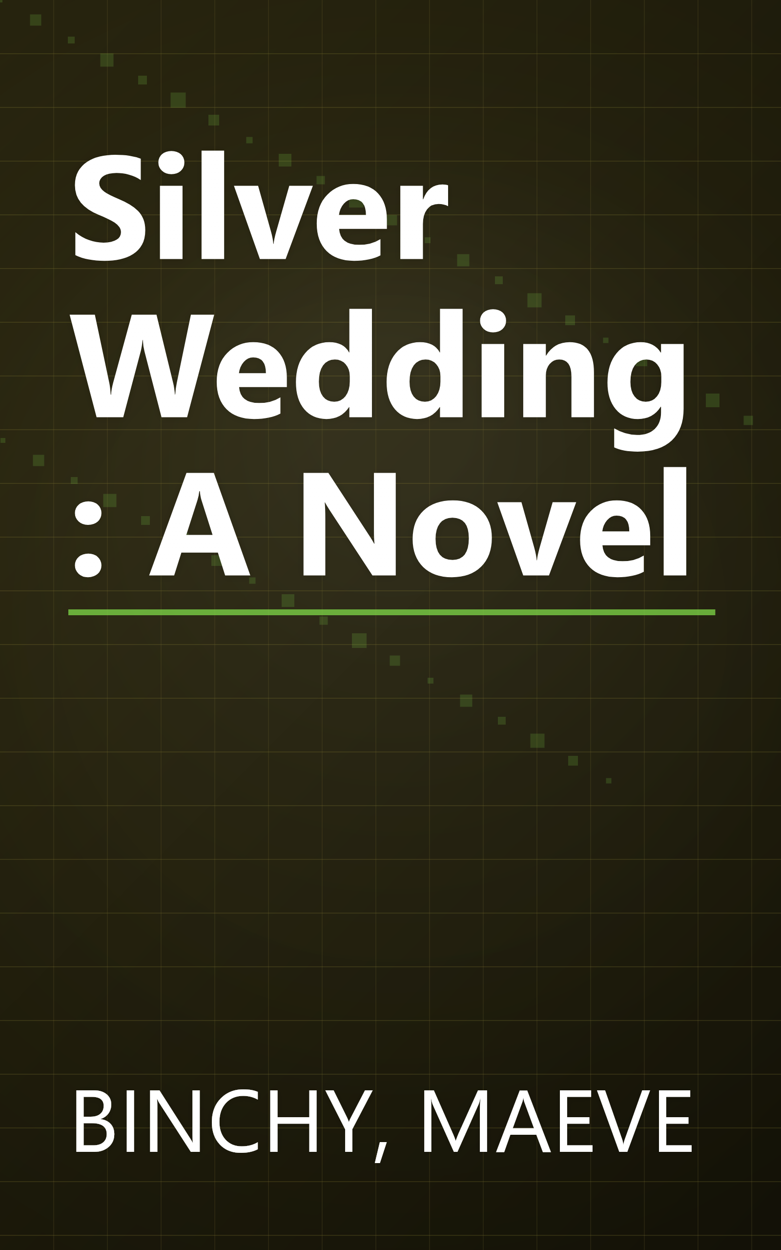 Silver Wedding: A Novel book cover