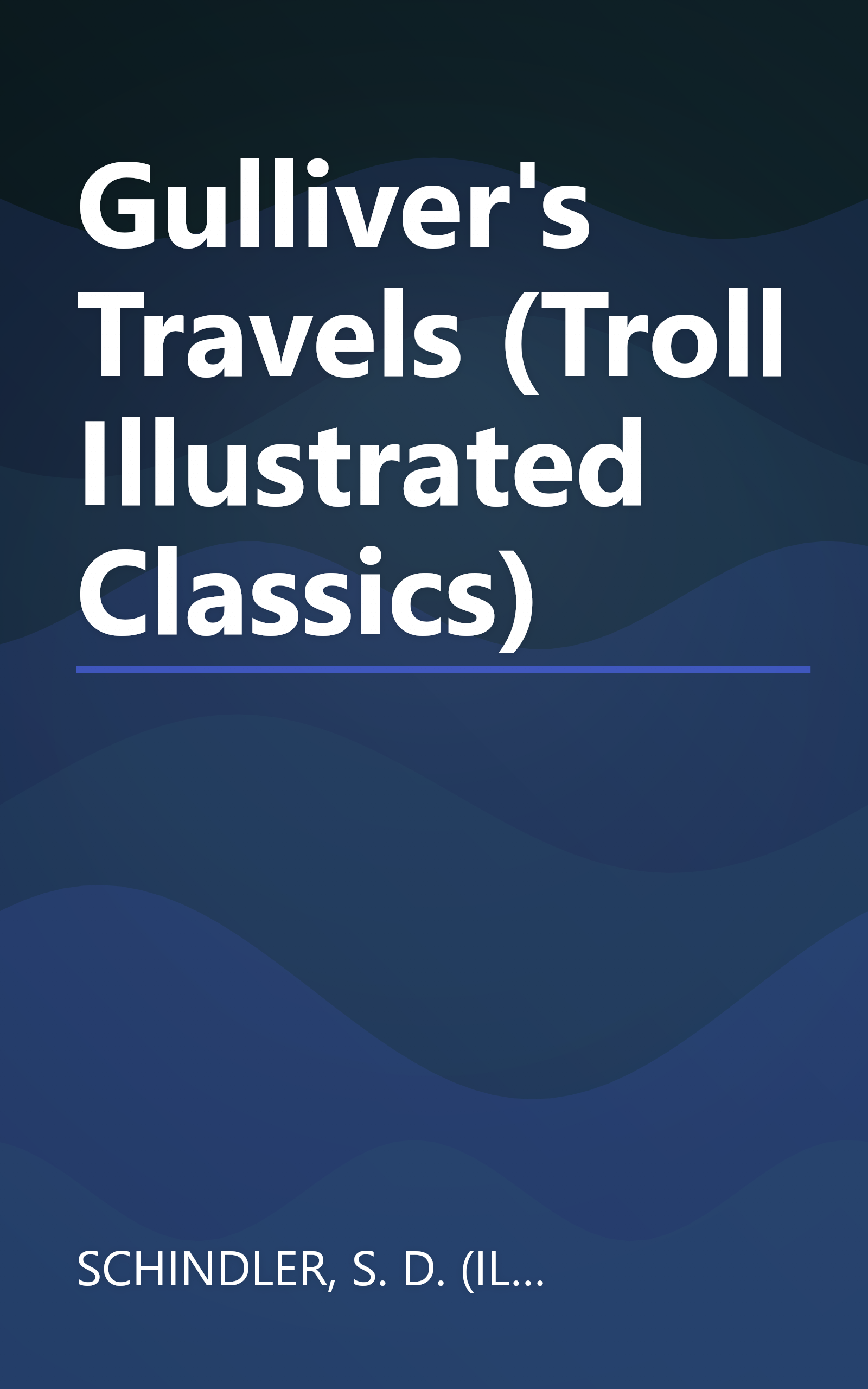 Gulliver's Travels (Troll Illustrated Classics) book cover
