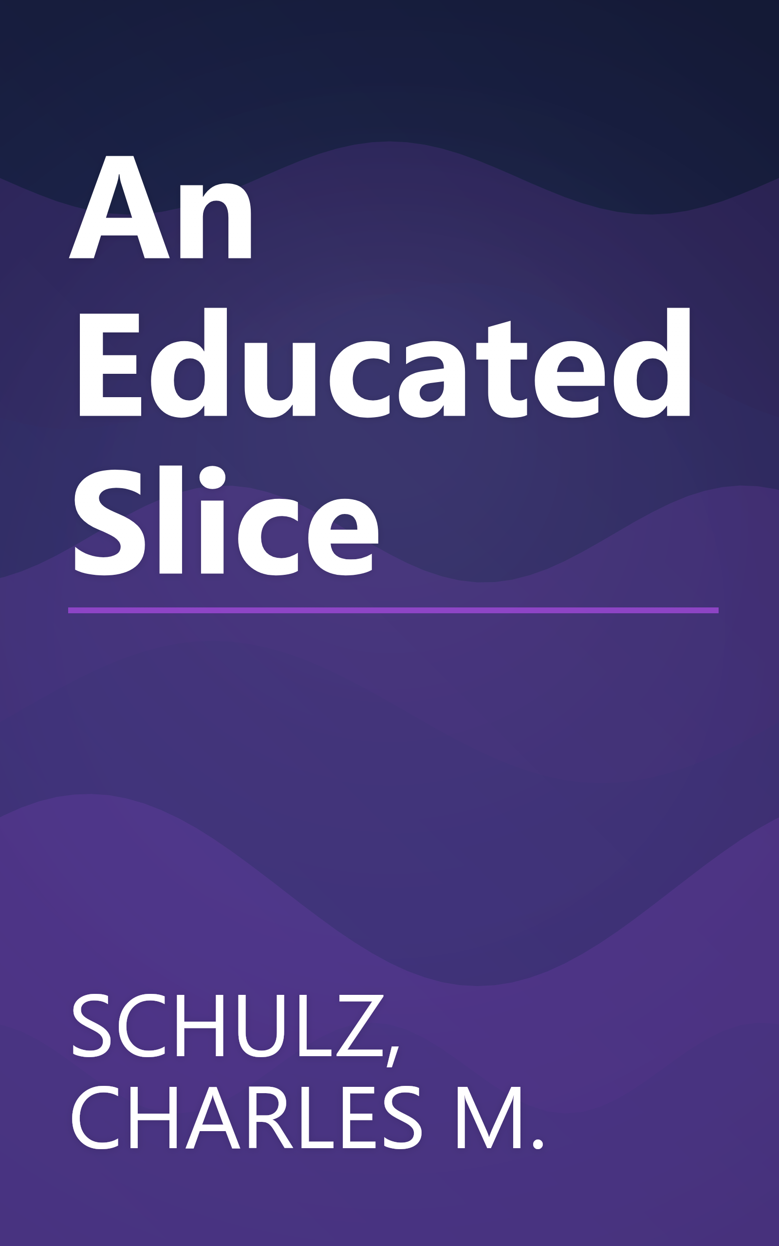 An Educated Slice book cover