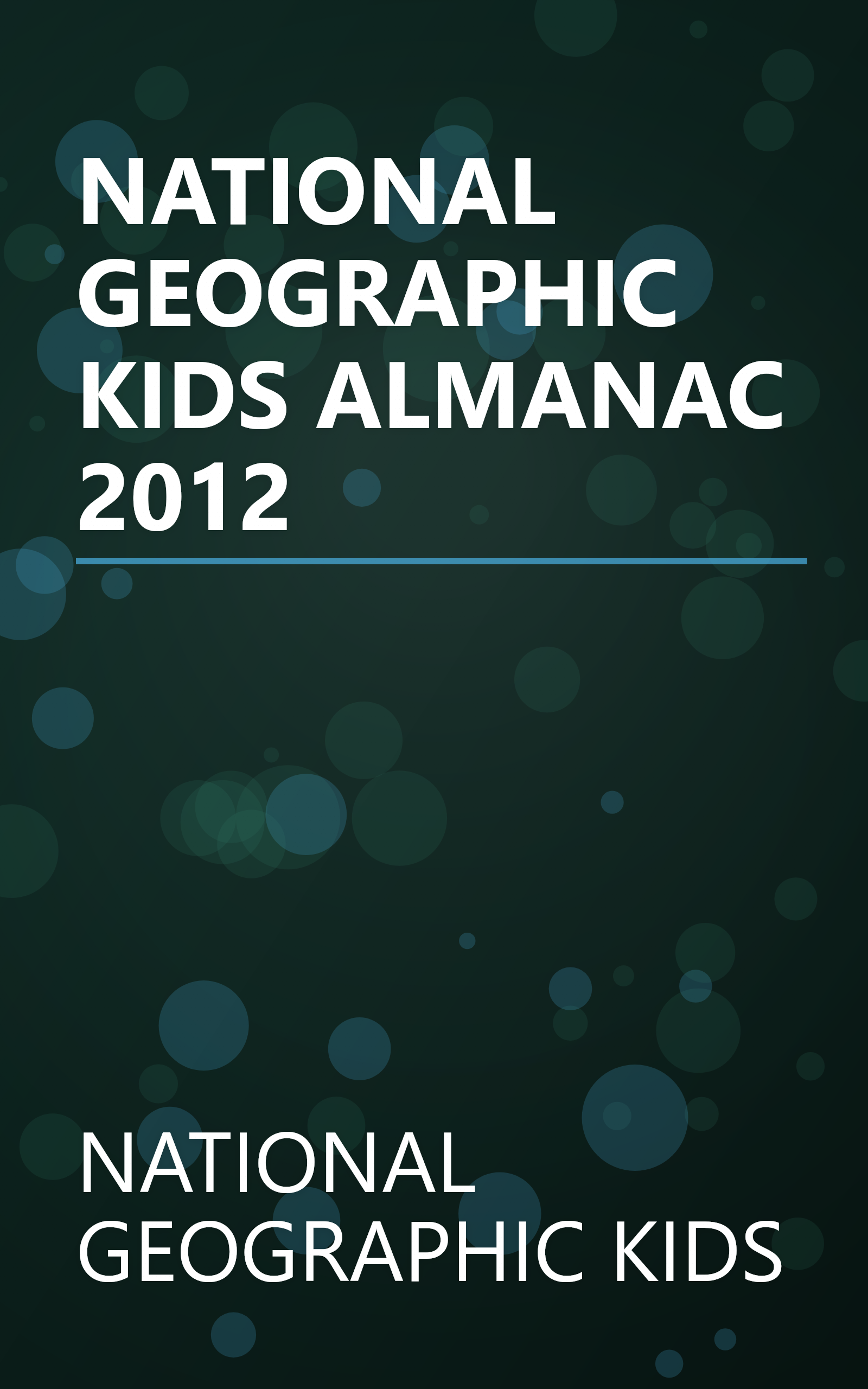 NATIONAL GEOGRAPHIC KIDS ALMANAC 2012 book cover