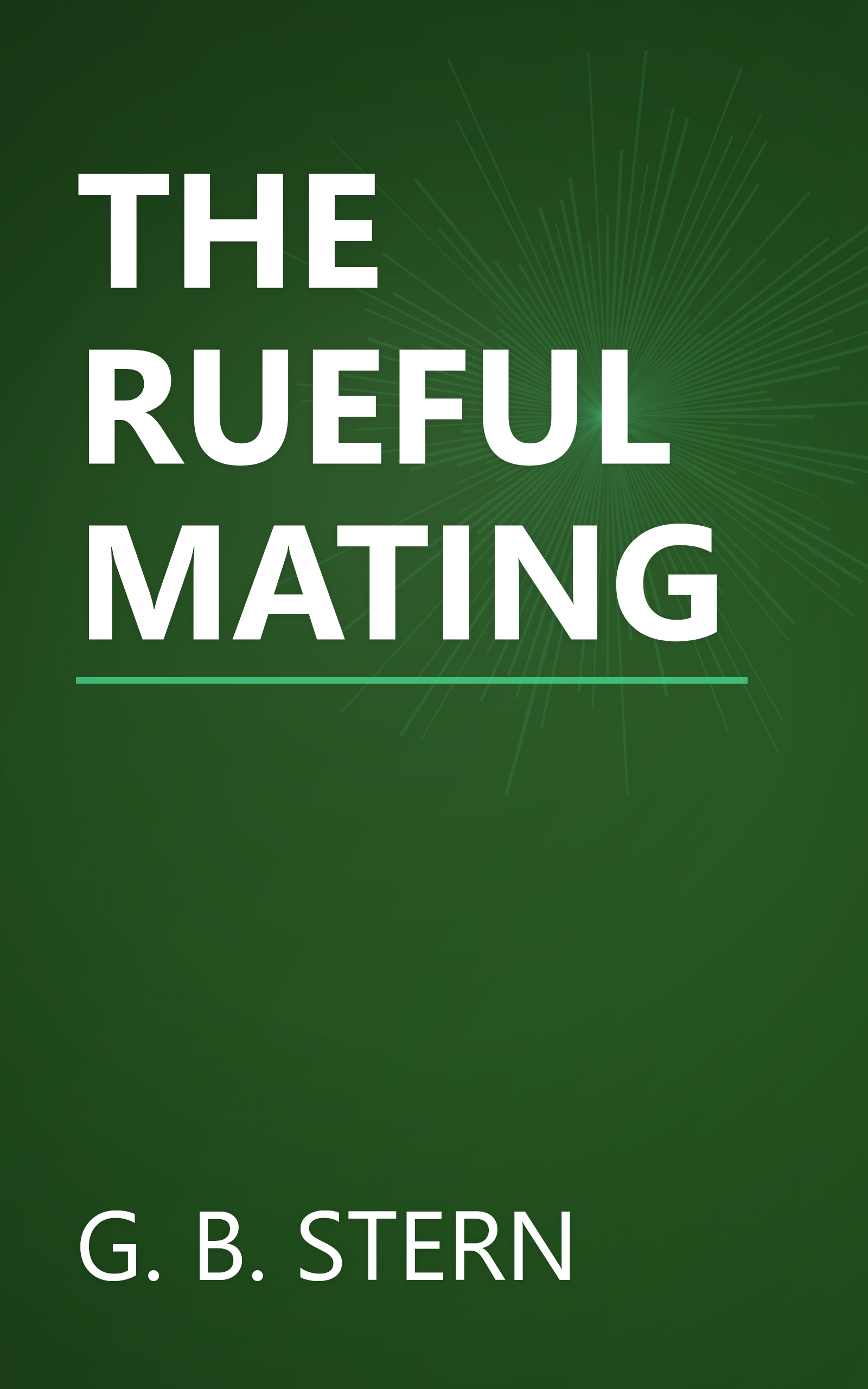 THE RUEFUL MATING book cover