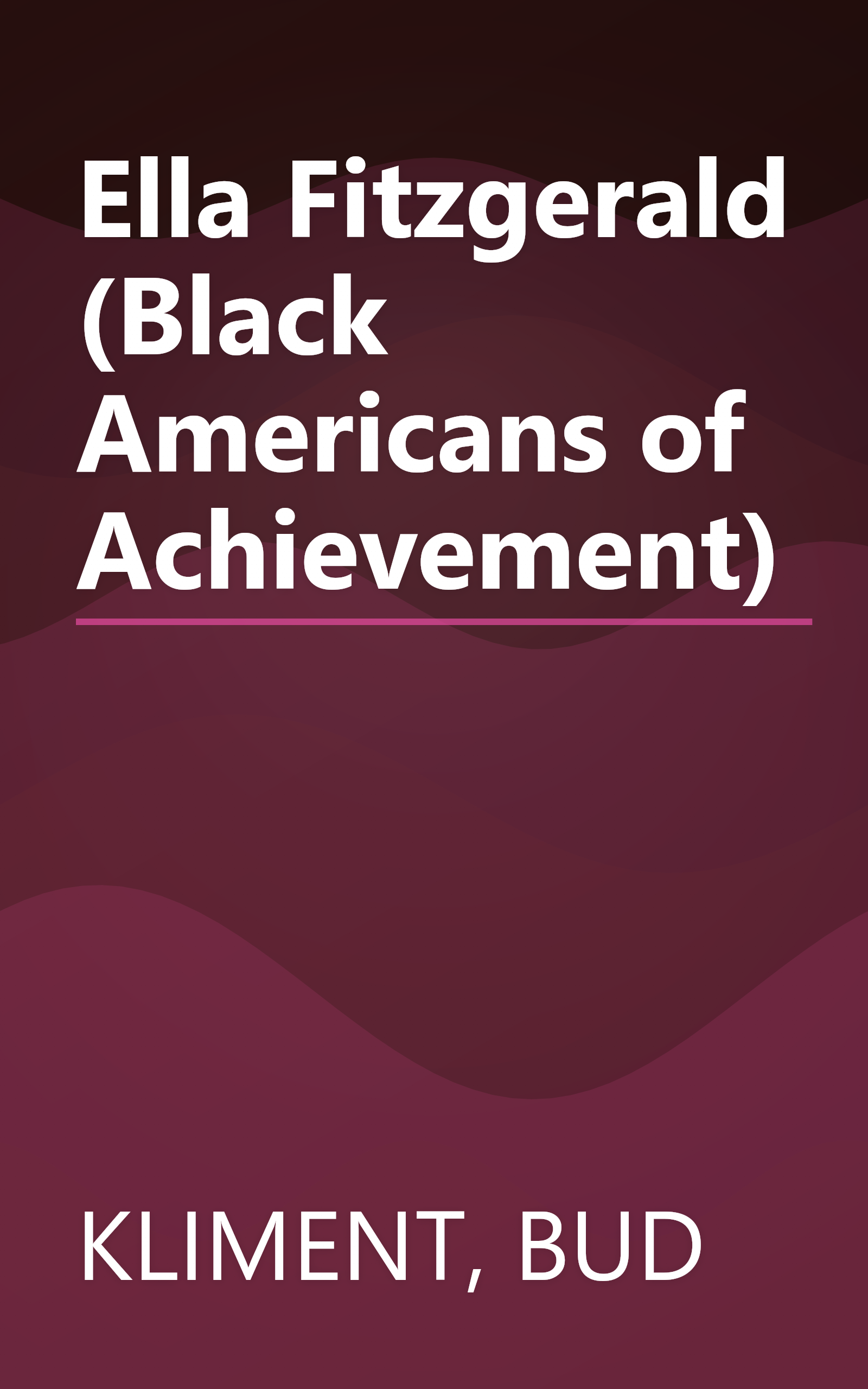 Ella Fitzgerald (Black Americans of Achievement) book cover