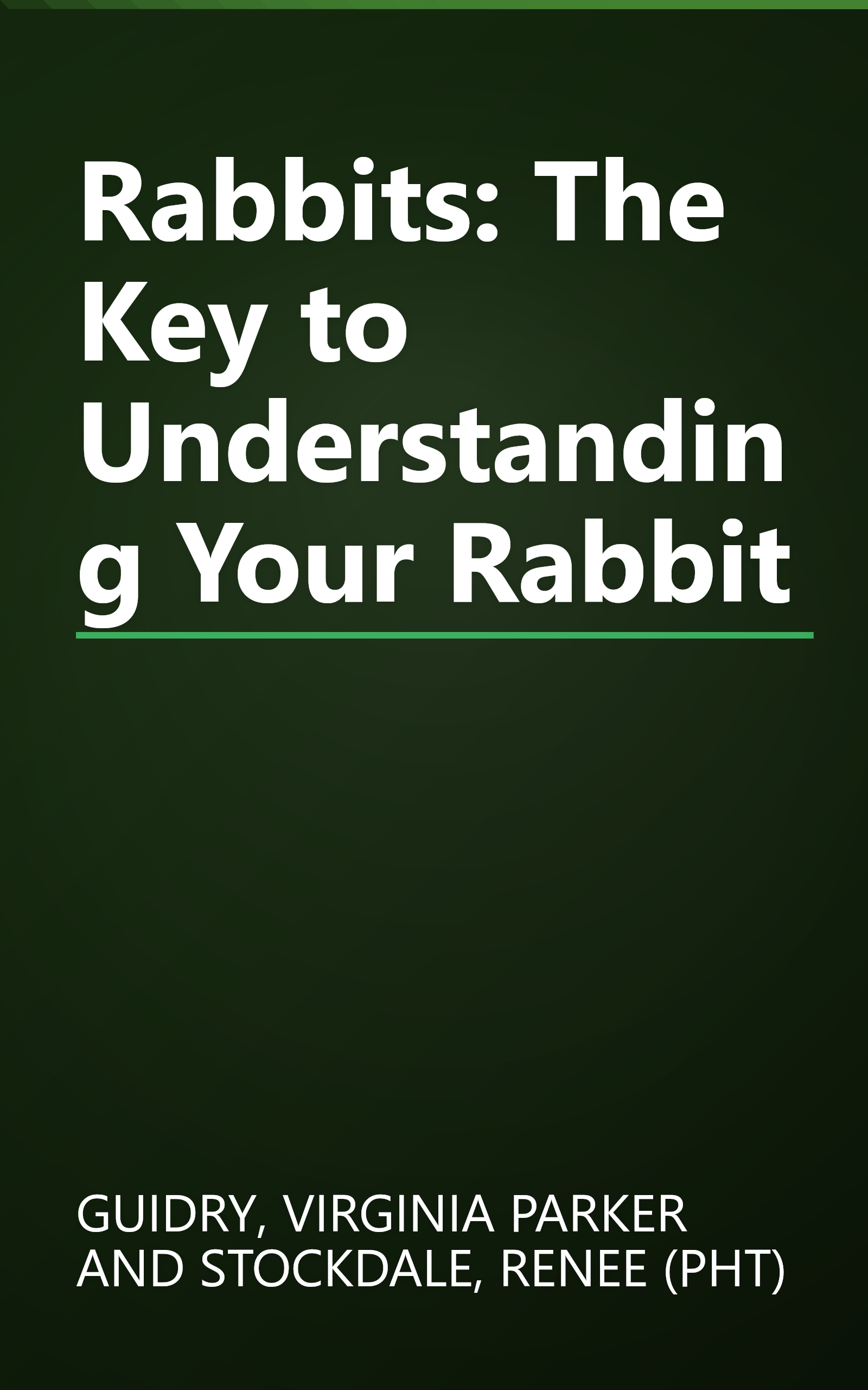 Rabbits: The Key to Understanding Your Rabbit book cover
