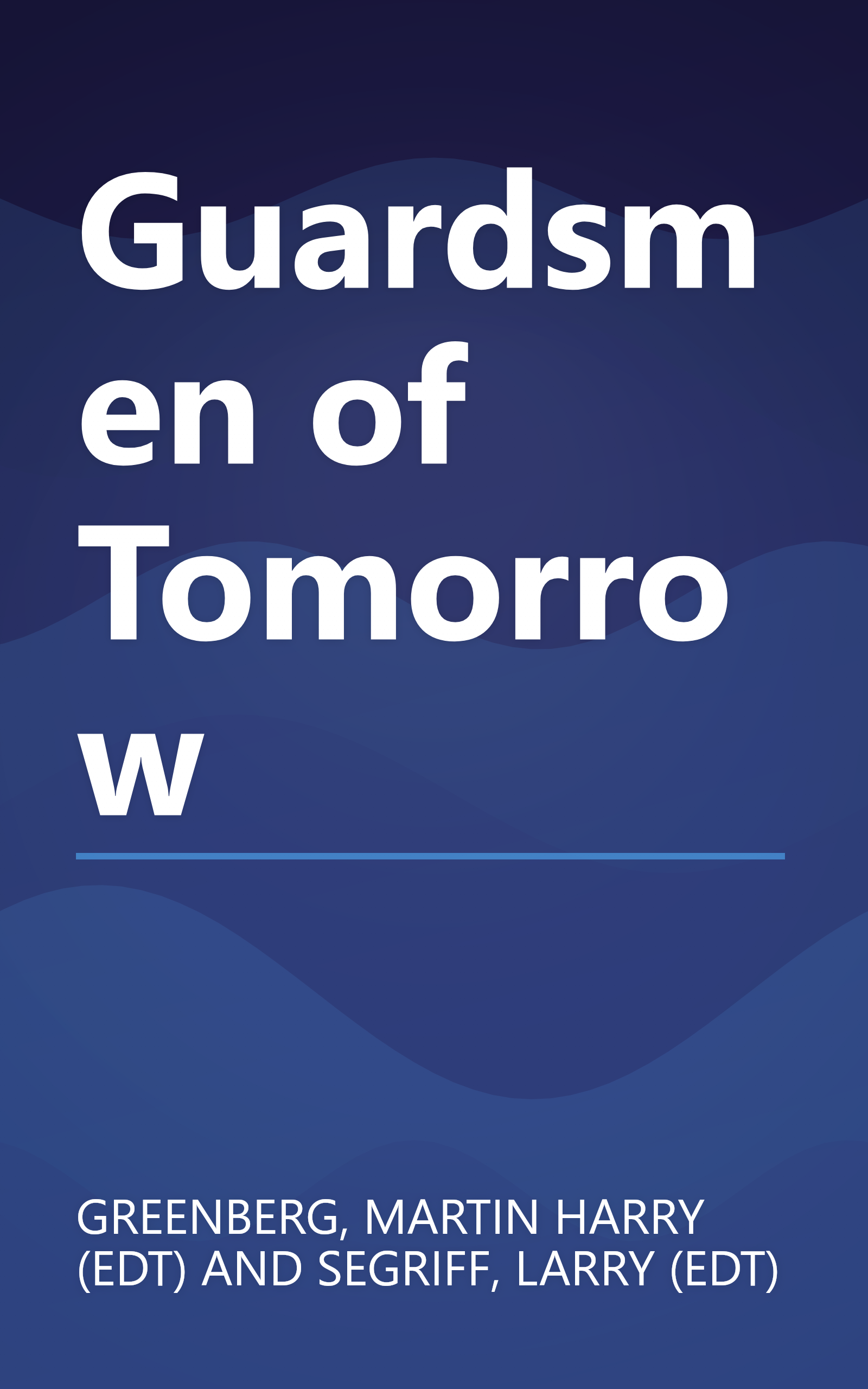 Guardsmen of Tomorrow book cover