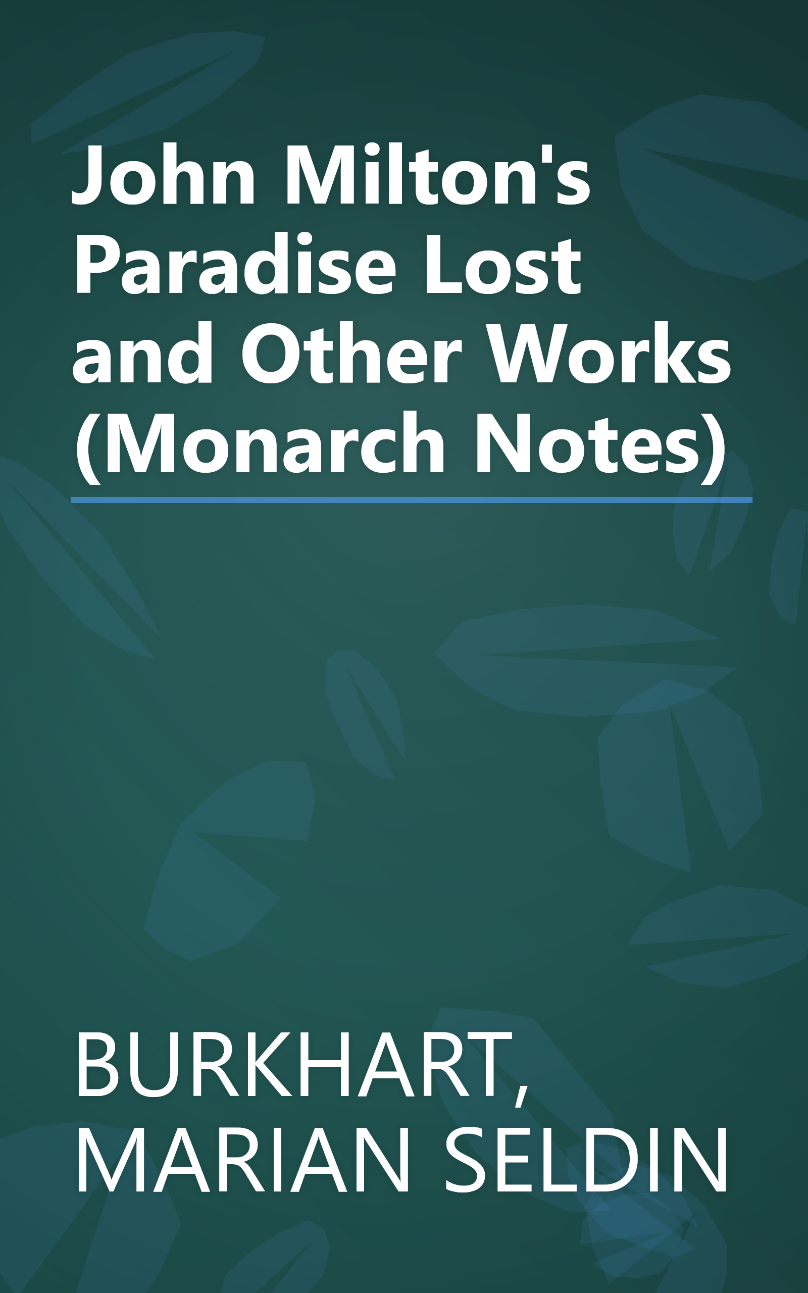 John Milton's Paradise Lost and Other Works (Monarch Notes) book cover