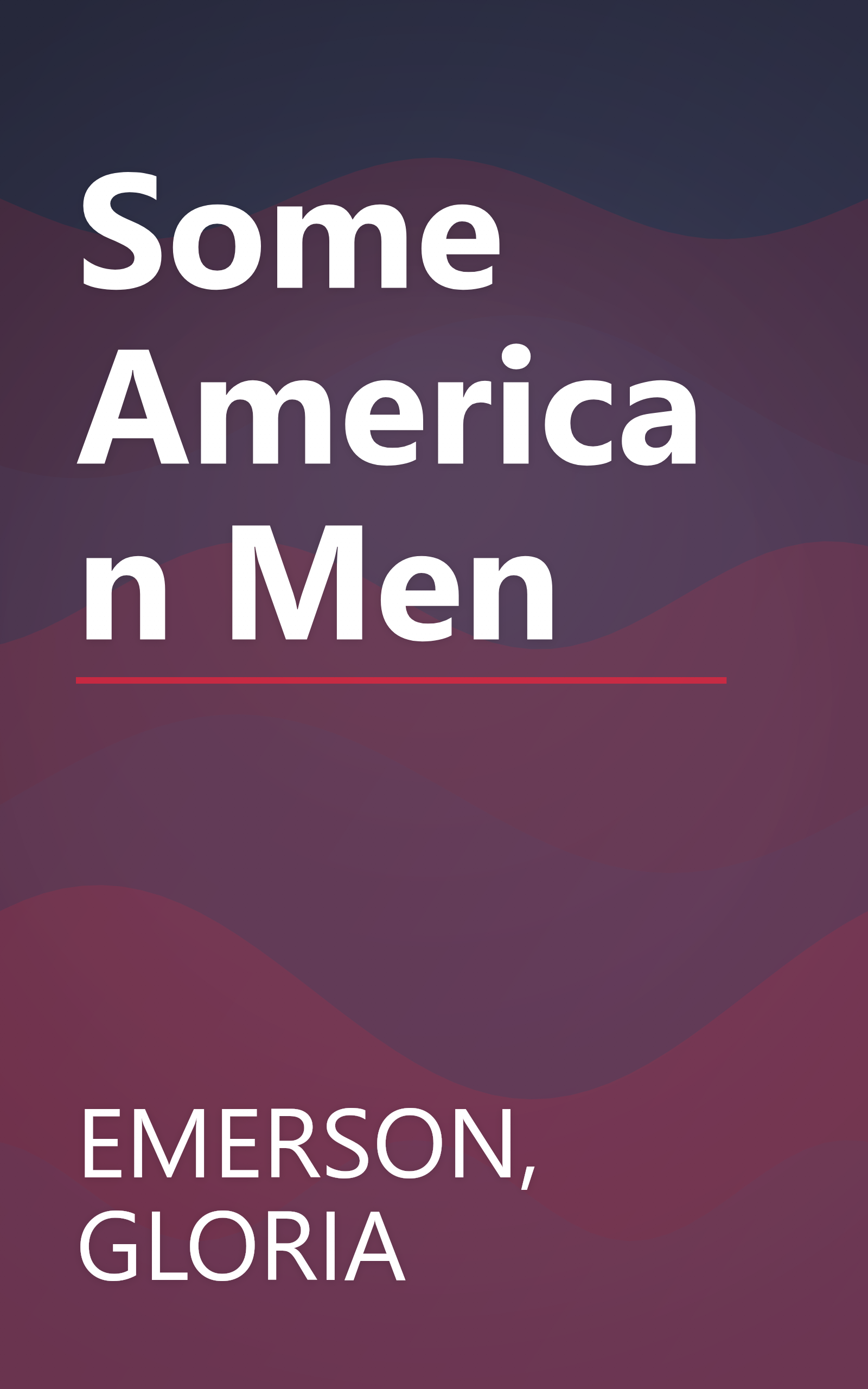 Some American Men book cover
